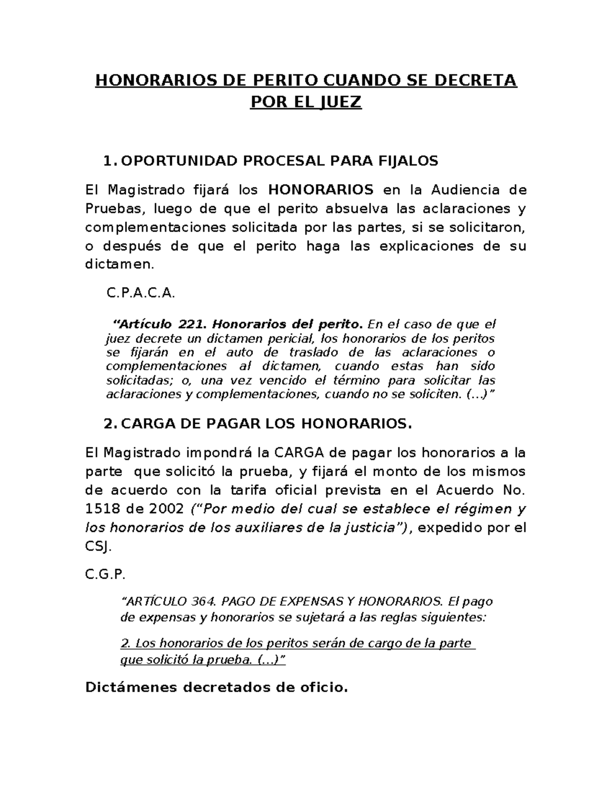 Protocolo Perito Honorarios - HONORARIOS DE PERITO CUANDO SE DECRETA ...
