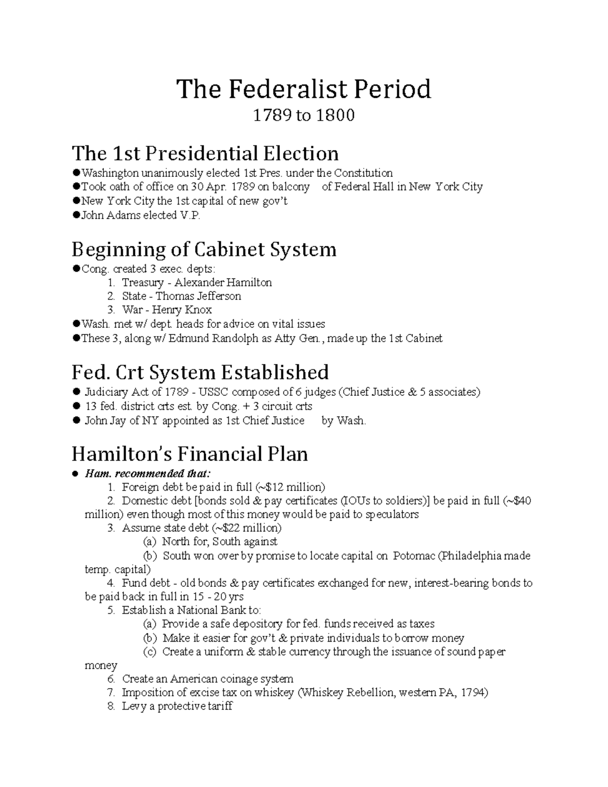 12 The Federalist Period - The Federalist Period 1789 to 1800 The 1st ...