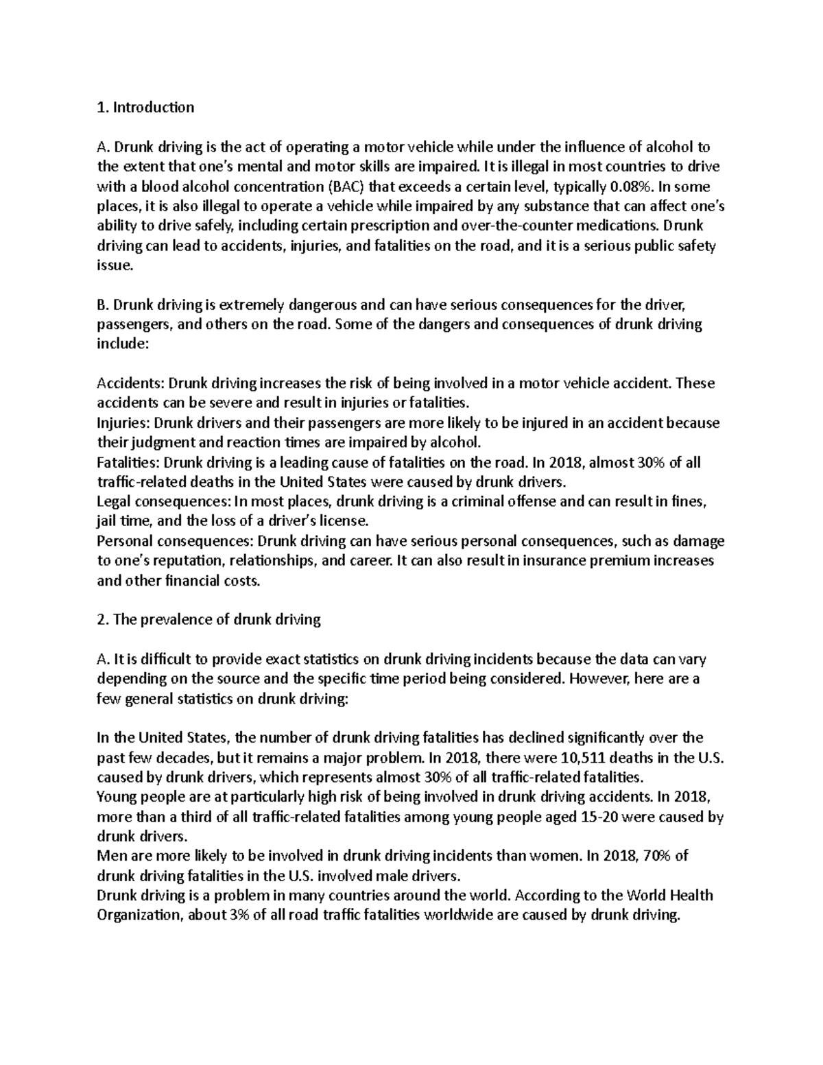 Drunk Drivers - Introduction A. Drunk driving is the act of operating a ...