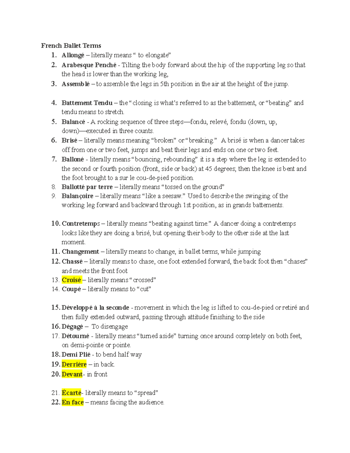 Vocab alphabetical - French Ballet Terms 1. Allongé – literally means ...