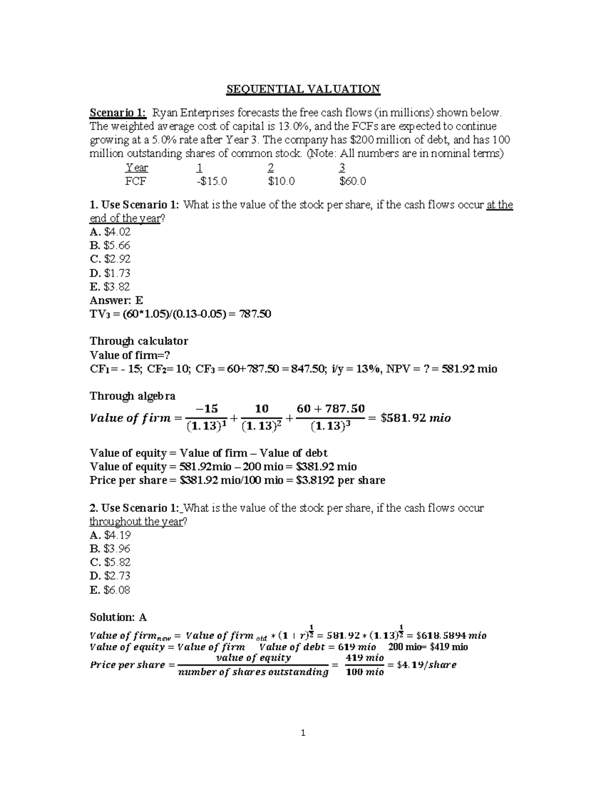 7-Sequential Valuation Solution - SEQUENTIAL VALUATION Scenario 1: Ryan Enterprises forecasts ...