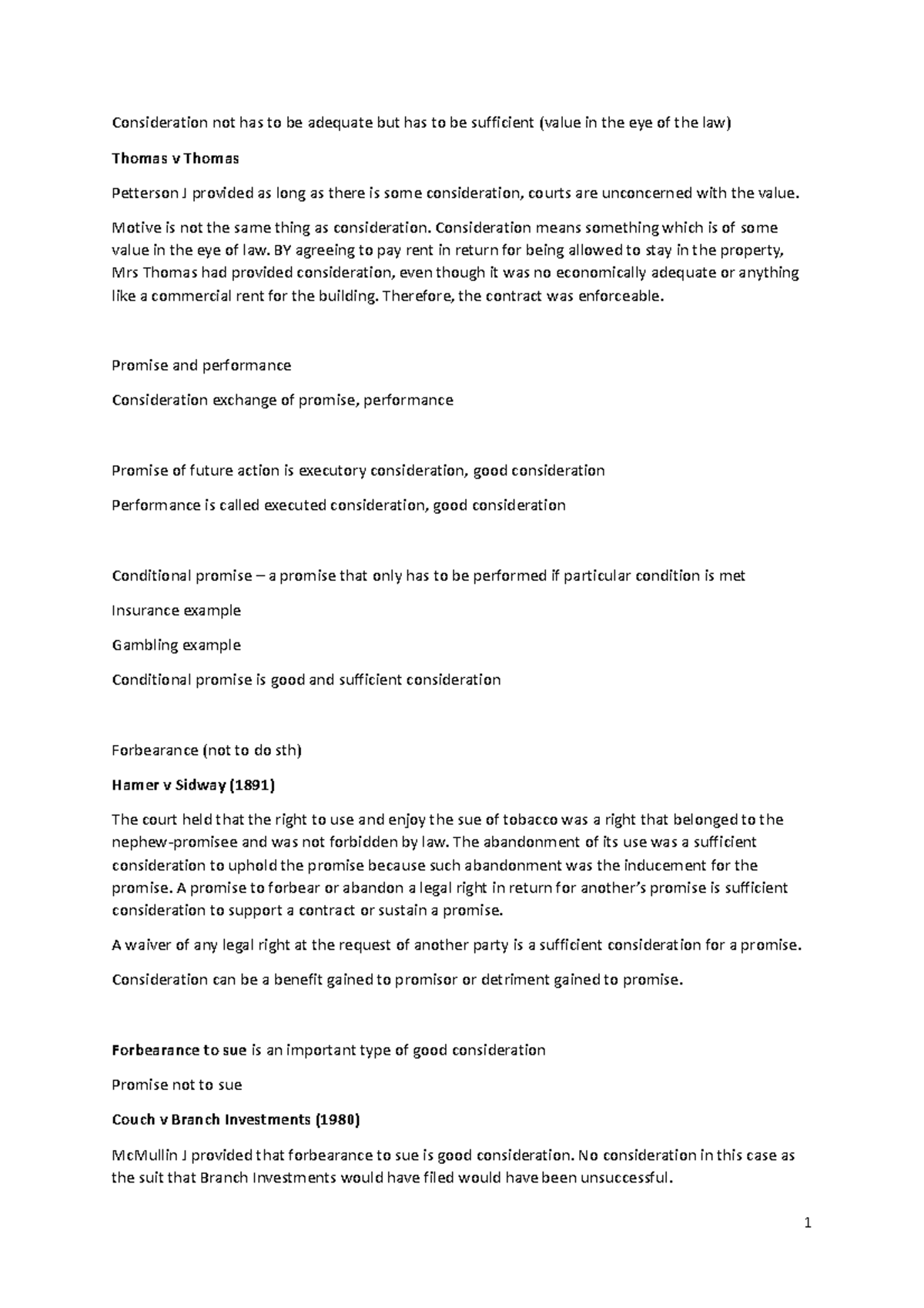 Contract Law considertation - Consideration not has to be adequate but ...