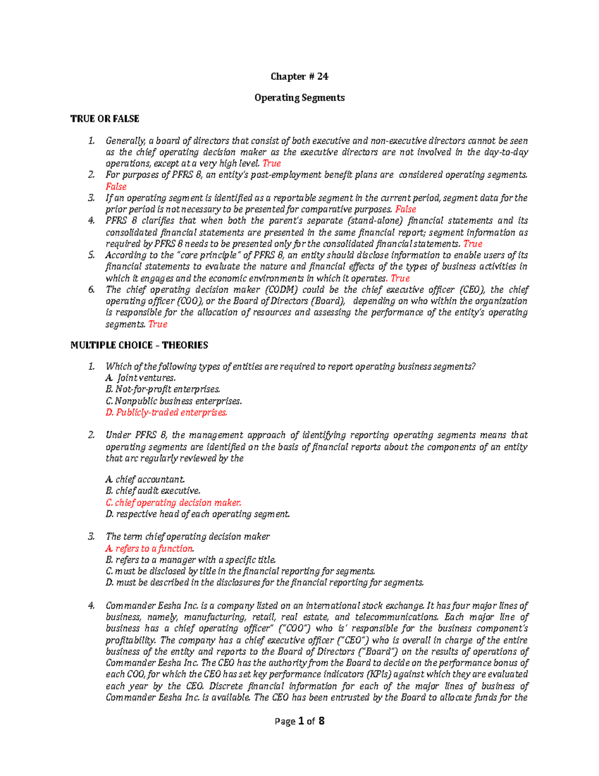 24 Chapter # 24 -Operating Segments - Chapter # 24 Operating Segments TRUE OR FALSE Generally, a ...