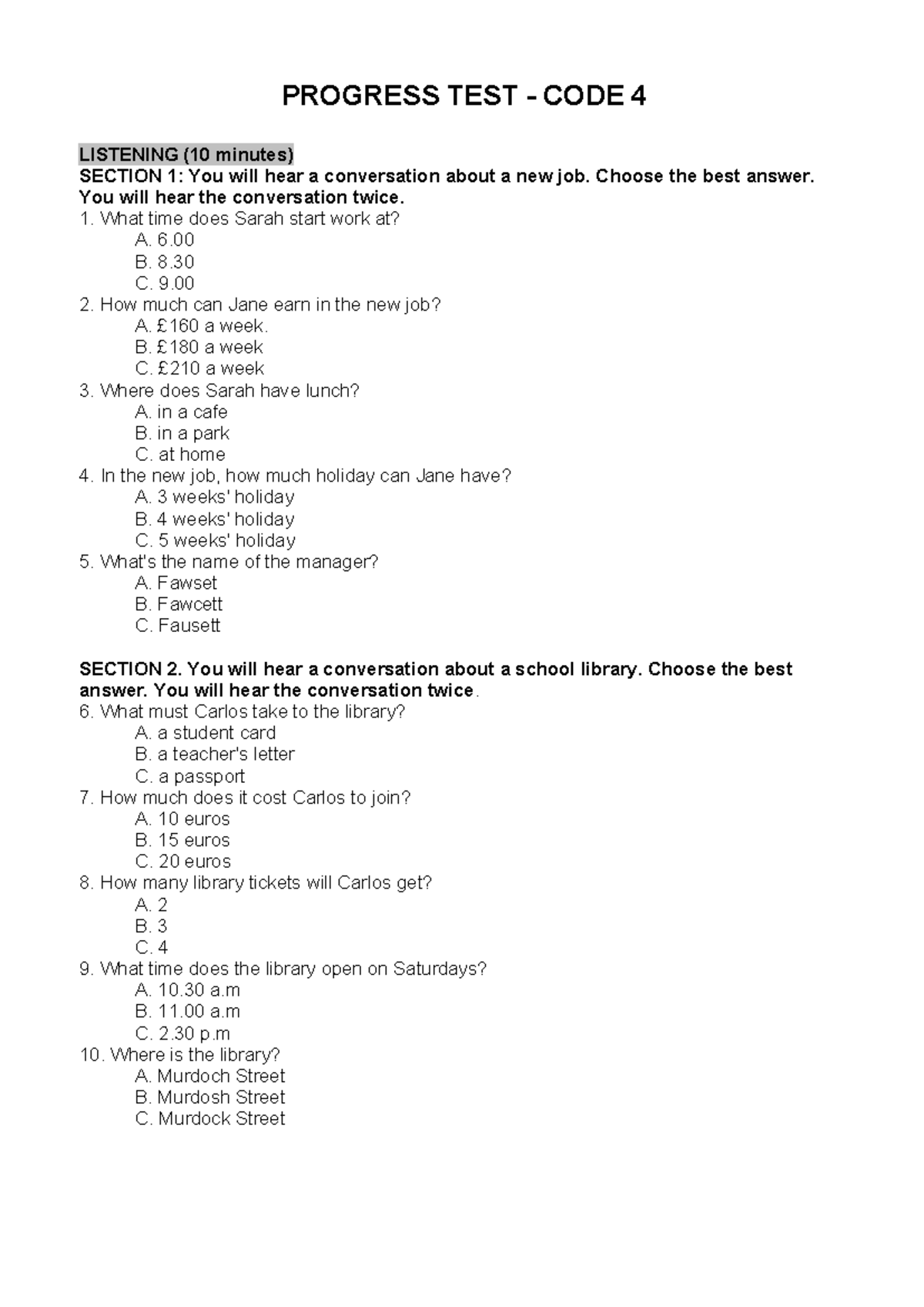 Progress TEST CODE 4 Phước - PROGRESS TEST - CODE 4 LISTENING (10 ...