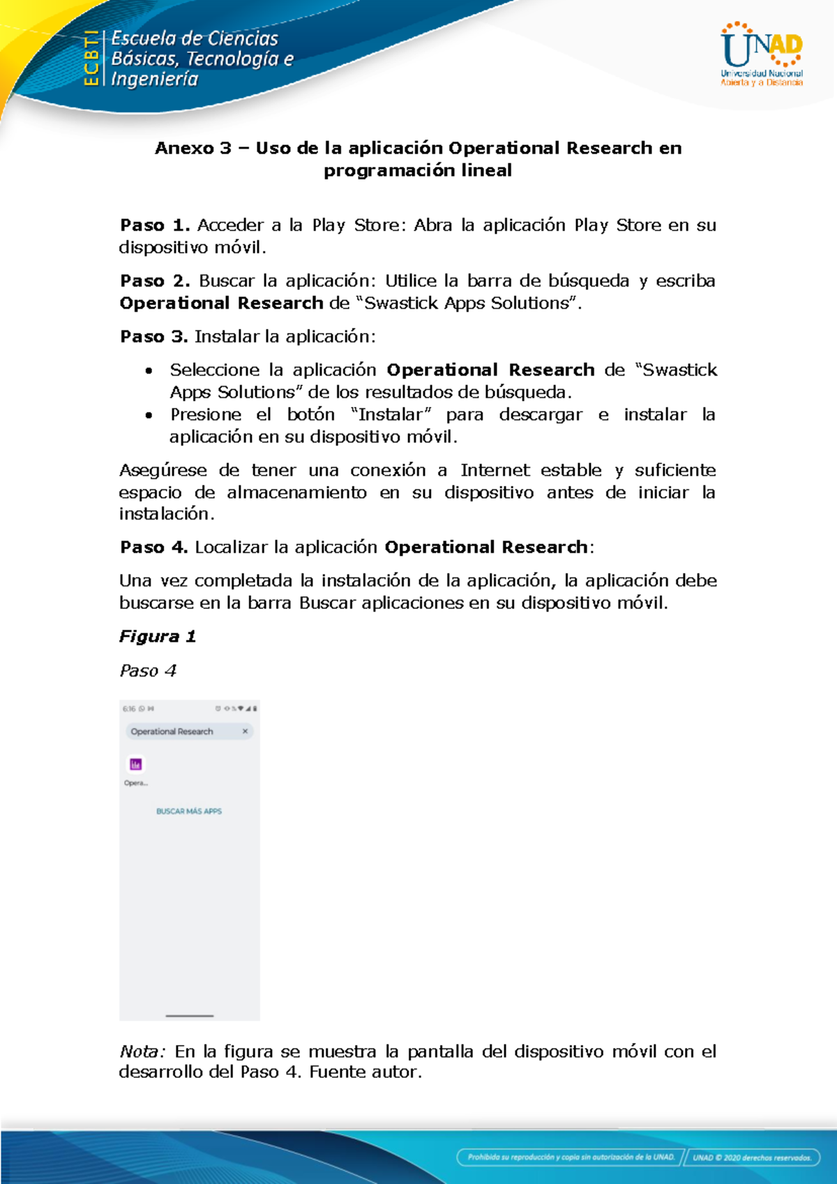 Anexo 3 - Uso de la aplicación Operational Research en programación ...