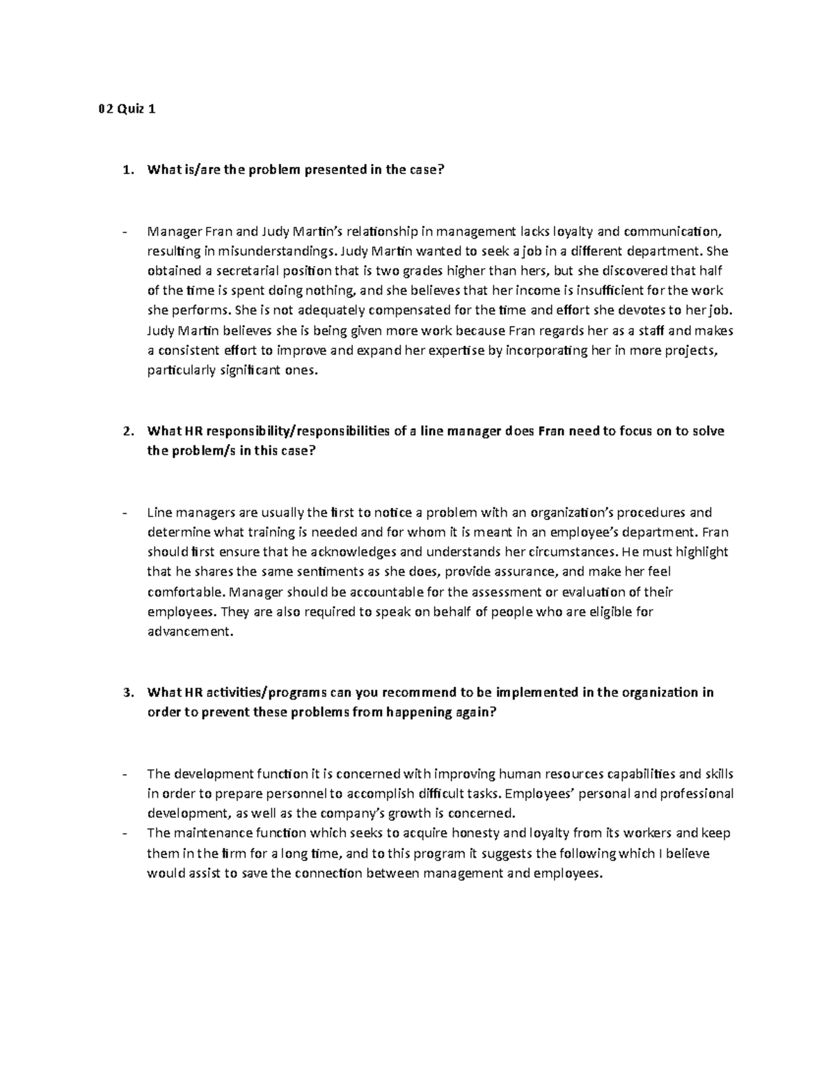 02 Quiz 1 - EMS - 02 Quiz 1 What is/are the problem presented in the case? Manager Fran and Judy ...