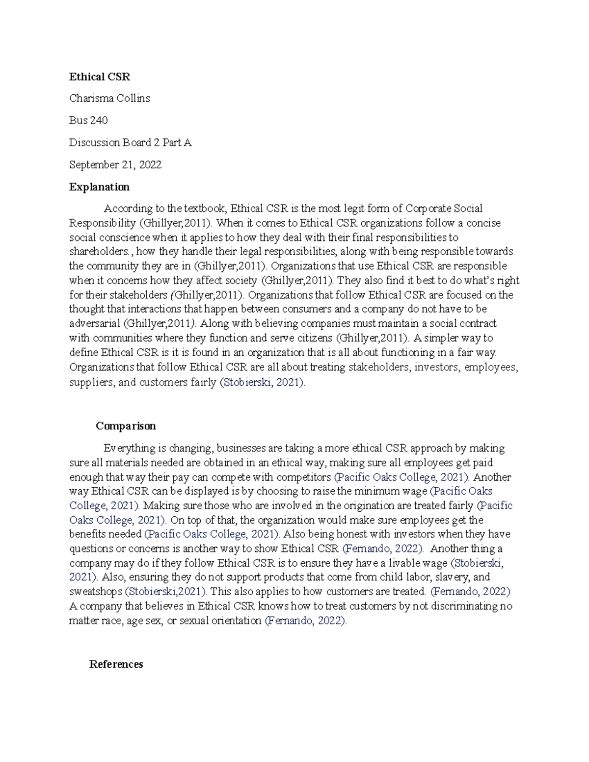 BUS Ethics DISS Board 2 PART A - Ethical CSR Charisma Collins Bus 240 ...