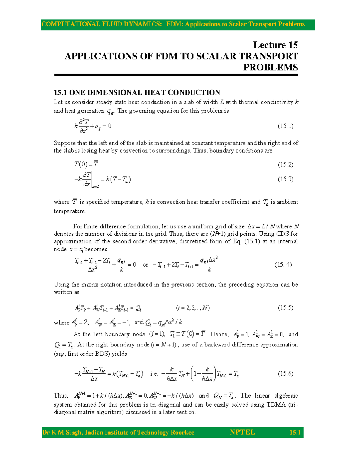 Heat transfer problems - Lecture 15 APPLICATIONS OF FDM TO SCALAR ...