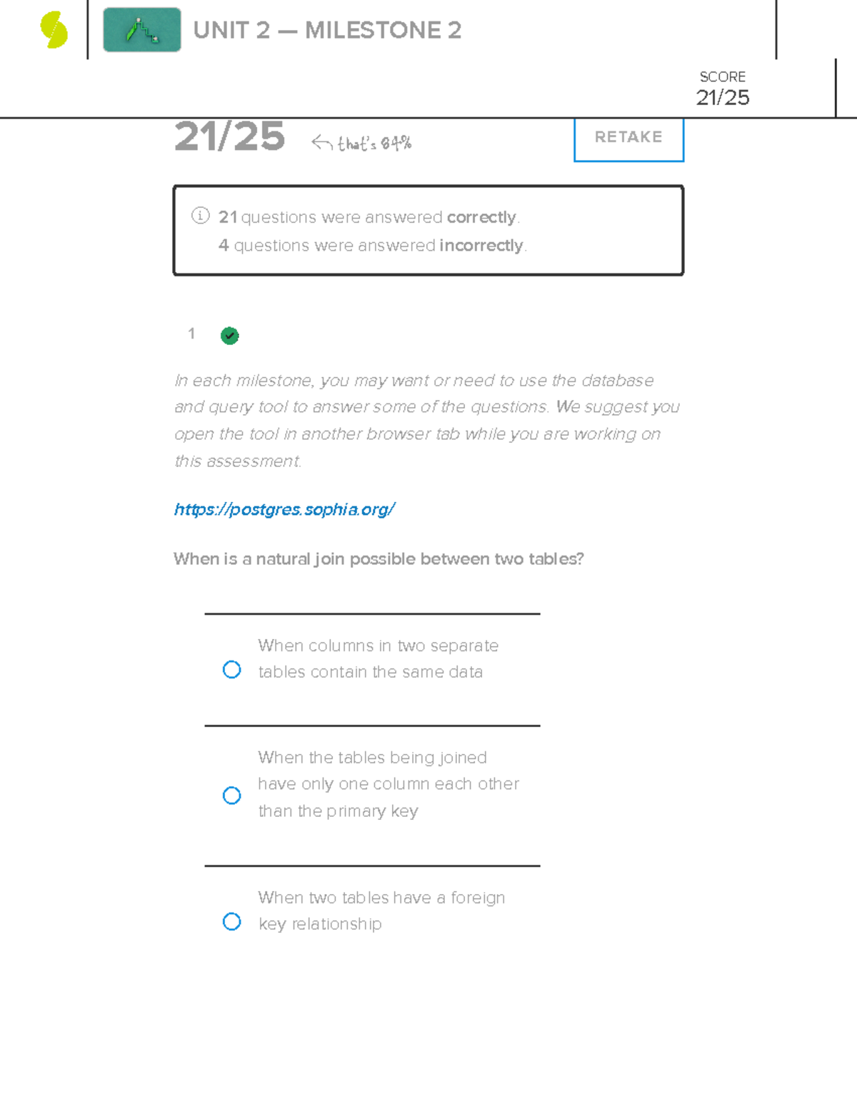 Unit 2 Milestone Test - 1 21/25 that's 84% RETAKE 21 questions were ...