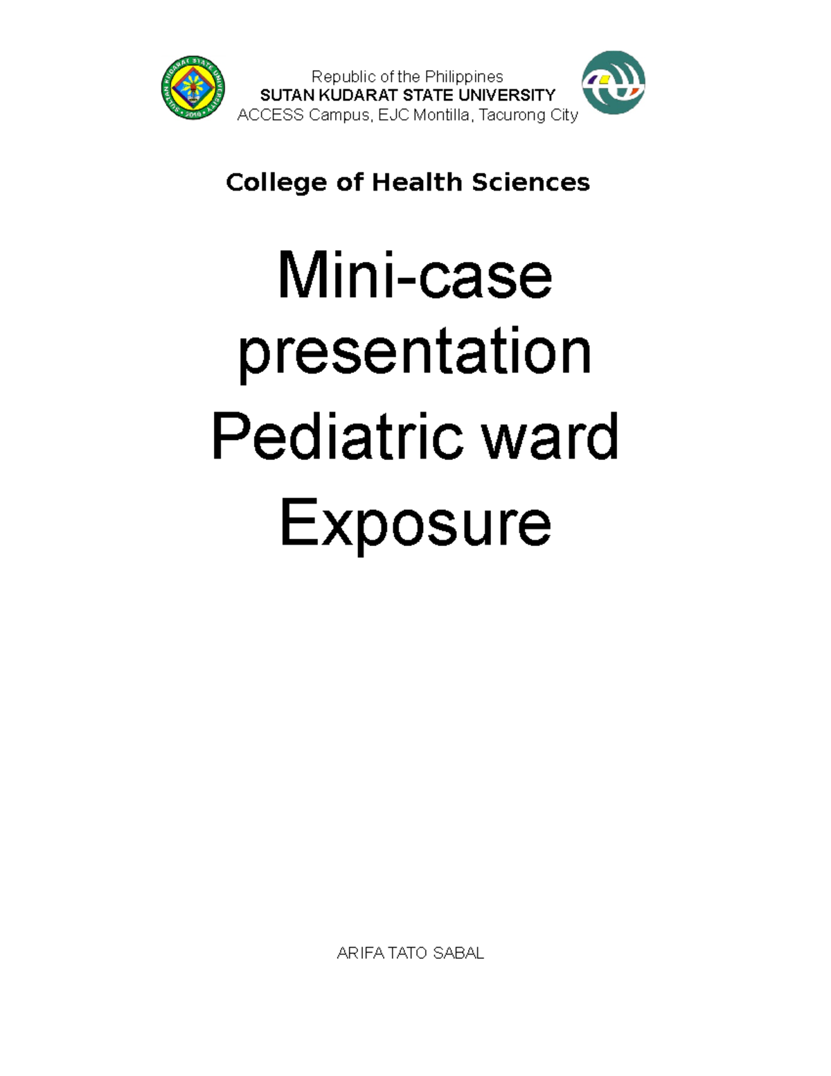 OBward- Casestudy - PEDIATRIC CASE STUDY - Republic of the Philippines ...