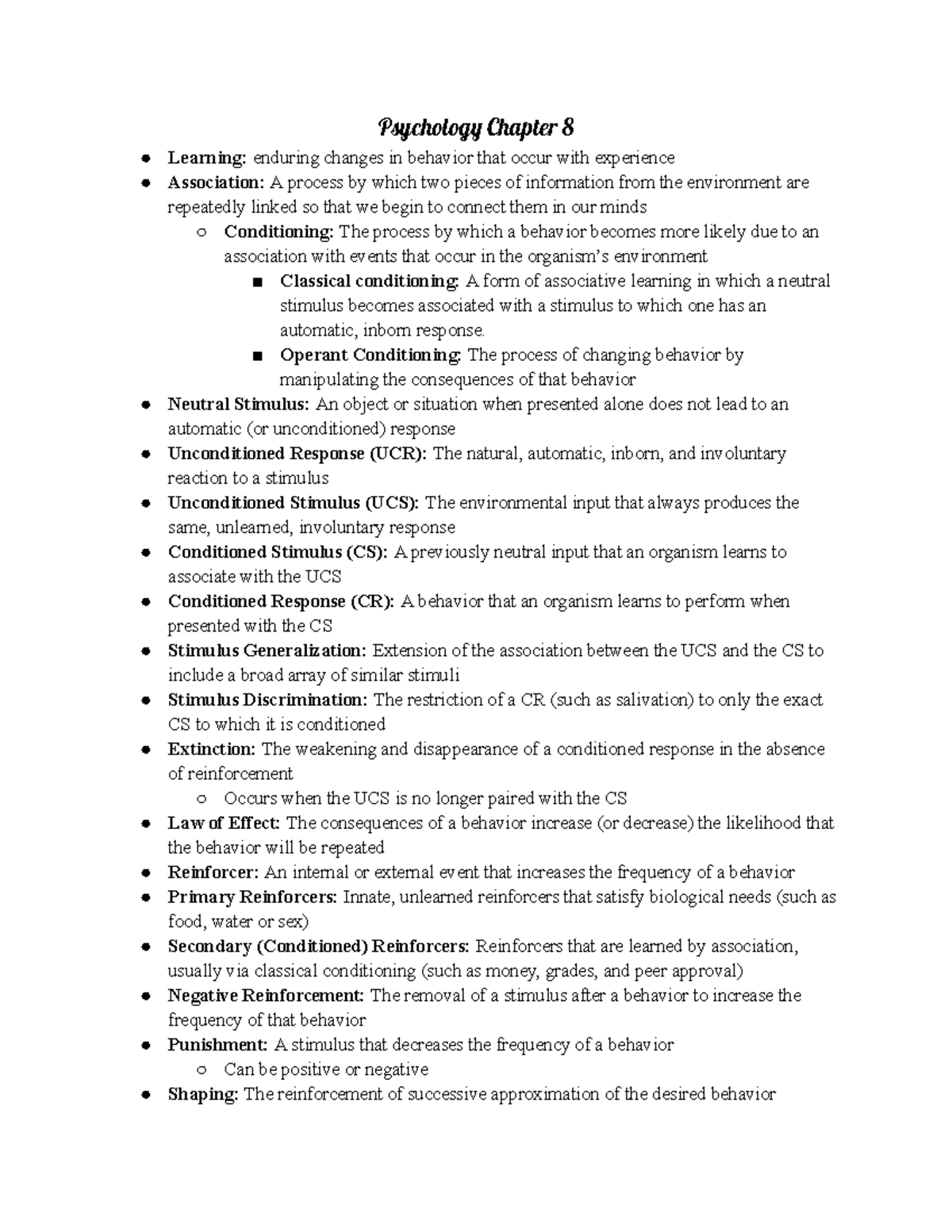 Psychology Chapter 8 - Operant Conditioning: The process of changing ...