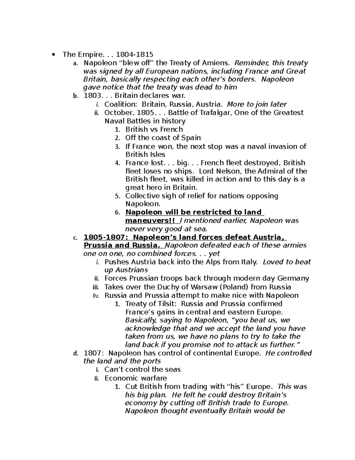 Lecture 10 - The Empire... 1804- a. Napoleon “blew off” the Treaty of ...