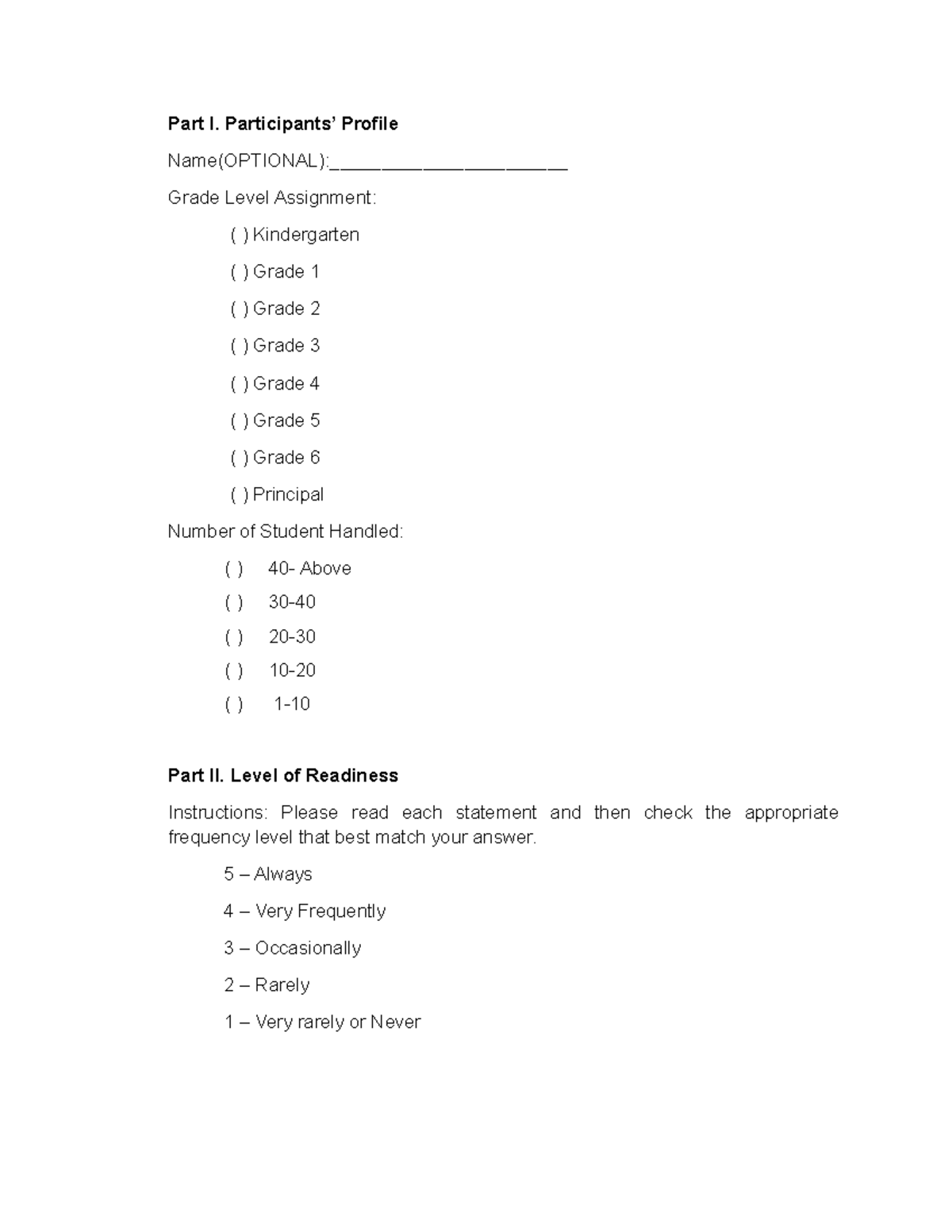 Thesis-Questionnaire - Part I. Participants’ Profile Name(OPTIONAL