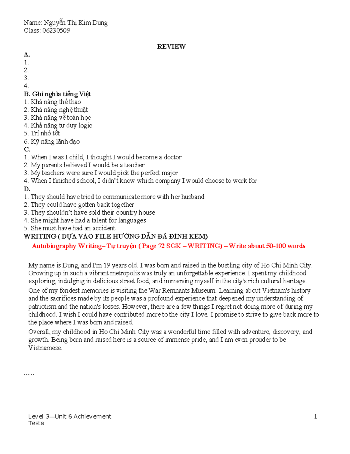 Session 6-B2 - b2.5 - Level 3—Unit 6 Achievement 1 Name: Nguyễn Thị Kim Dung Class: 06230509 ...