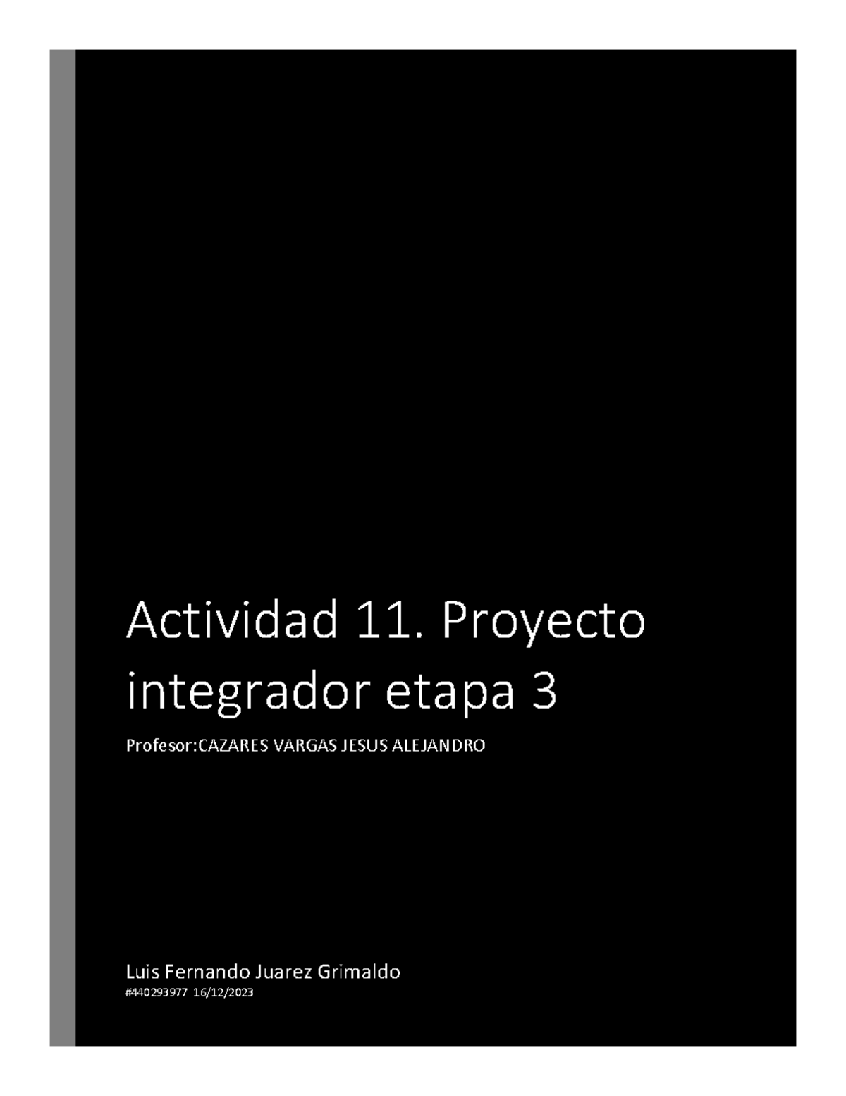 Actividad 11. Proyecto integrador etapa 3 - Actividad 11. Proyecto integrador etapa 3 - Studocu