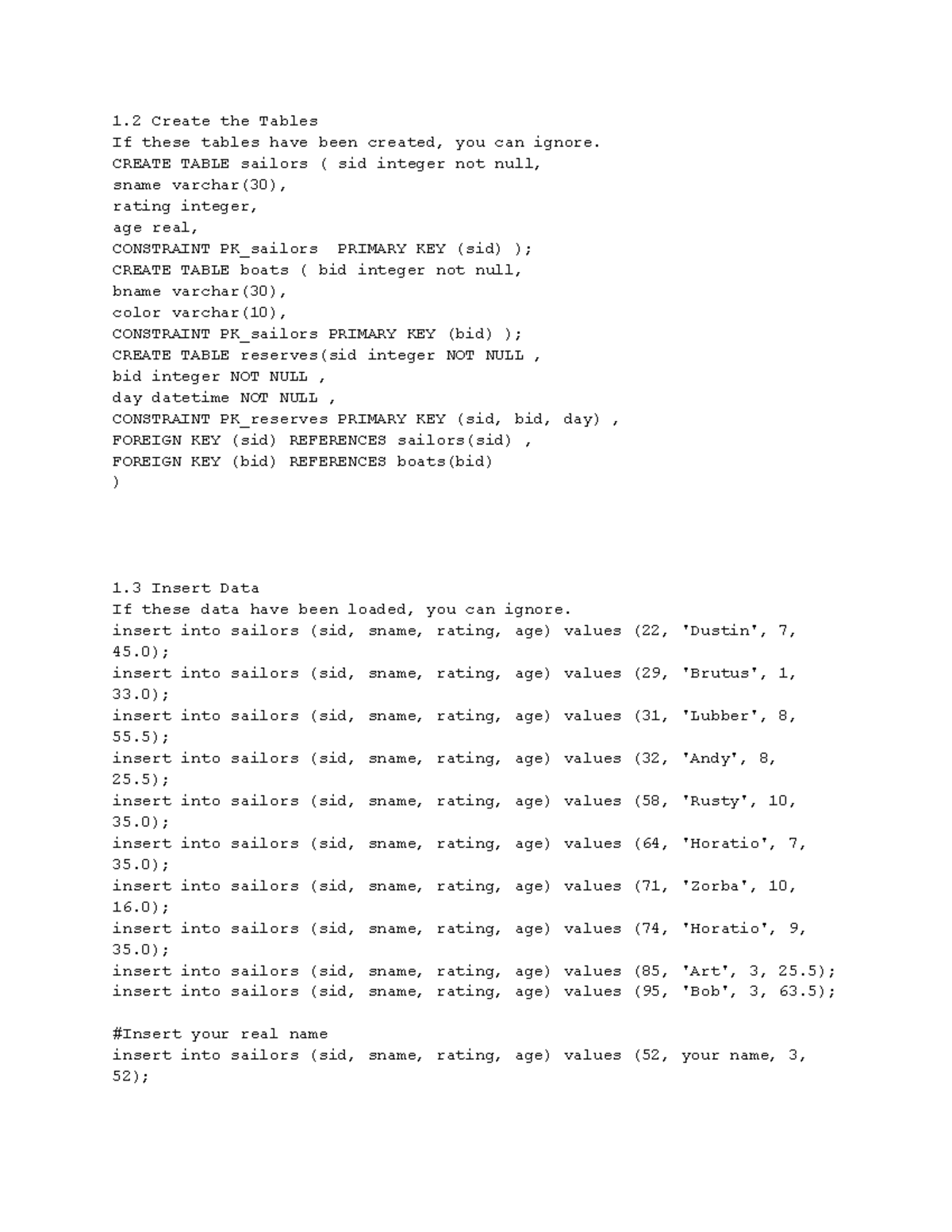 DBT sql codes - 1 Create the Tables If these tables have been created, you can ignore. CREATE ...