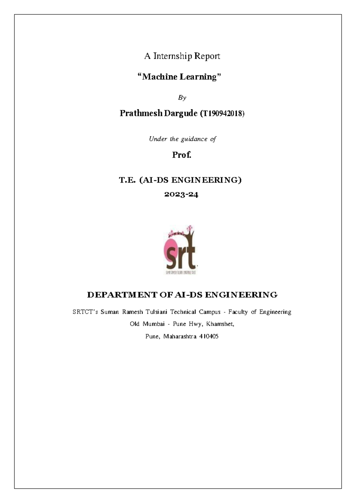 Internship report - A Internship Report “Machine Learning” By Prathmesh ...