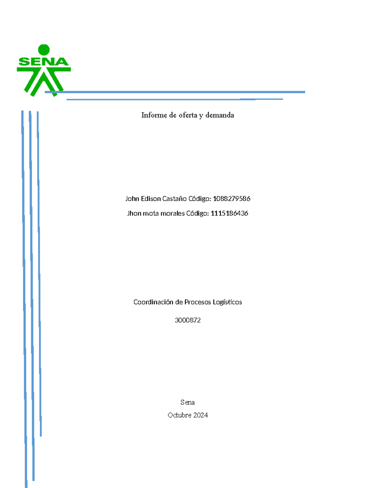 Equilibrio del mercado - Informe de oferta y demanda John Edison ...