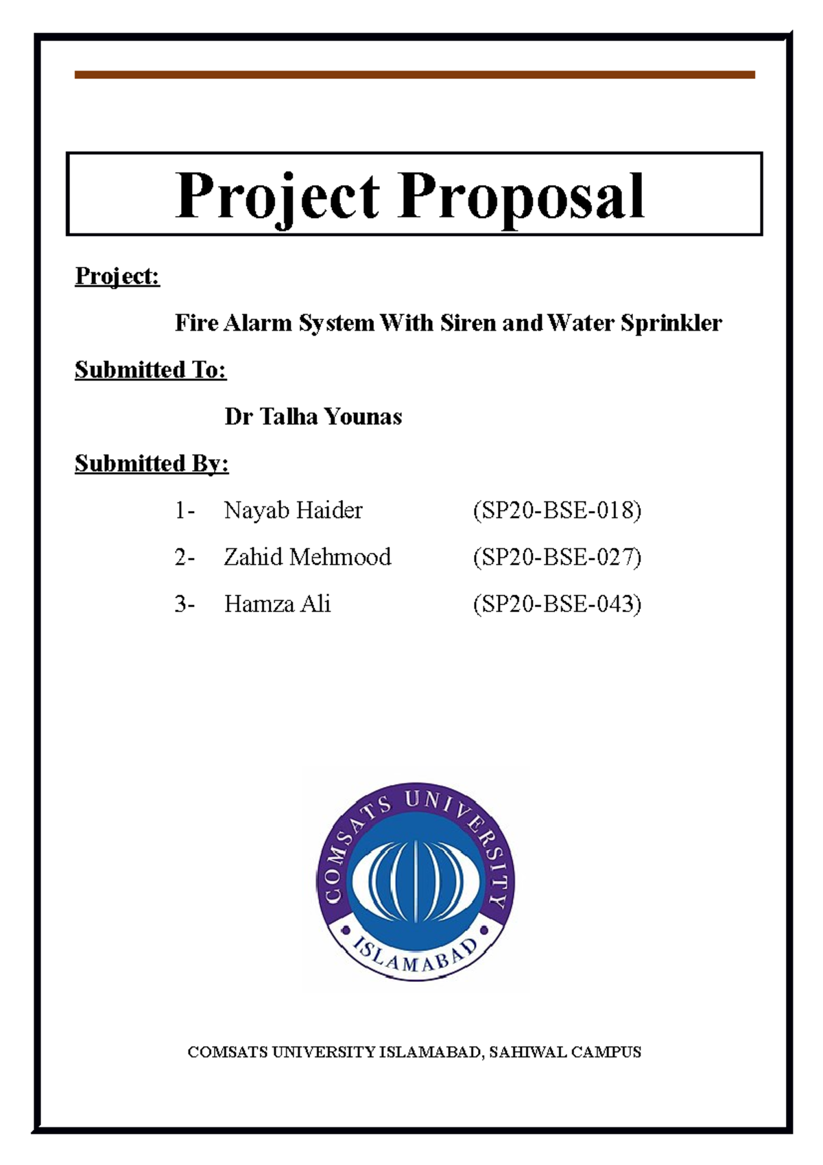 DLD Project SP20-BSE-018 (Revised) - Project Proposal Project: Fire ...