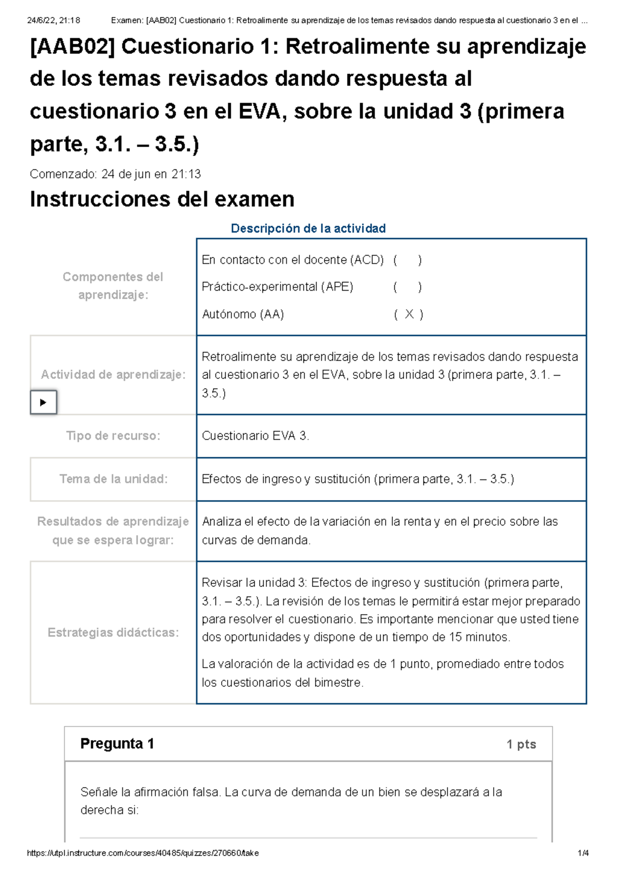 Examen [AAB02] Cuestionario 1 Retroalimente su aprendizaje de los temas revisados dando ...