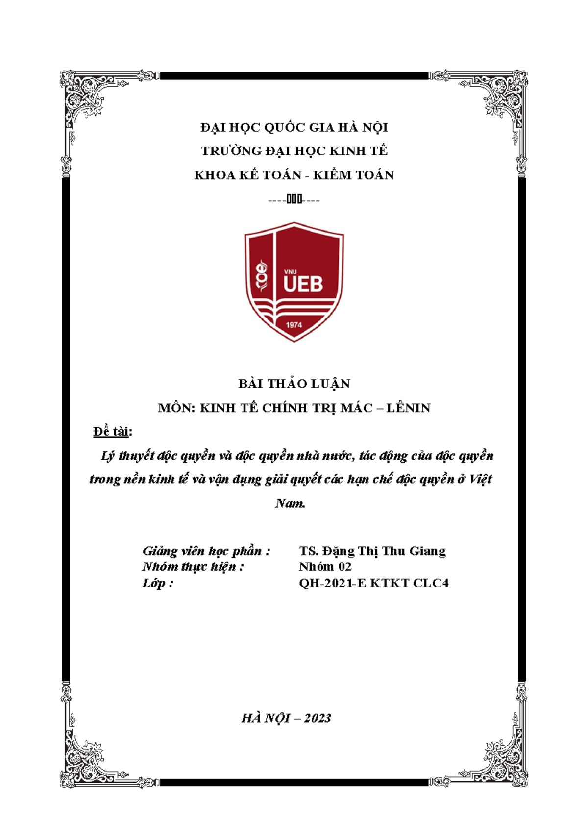 Nhóm 2 Ktct Thảo Luận Nhóm Về Chương 4 Ktct ĐẠi HỌc QuỐc Gia HÀ NỘi TrƯỜng ĐẠi HỌc Kinh TẾ