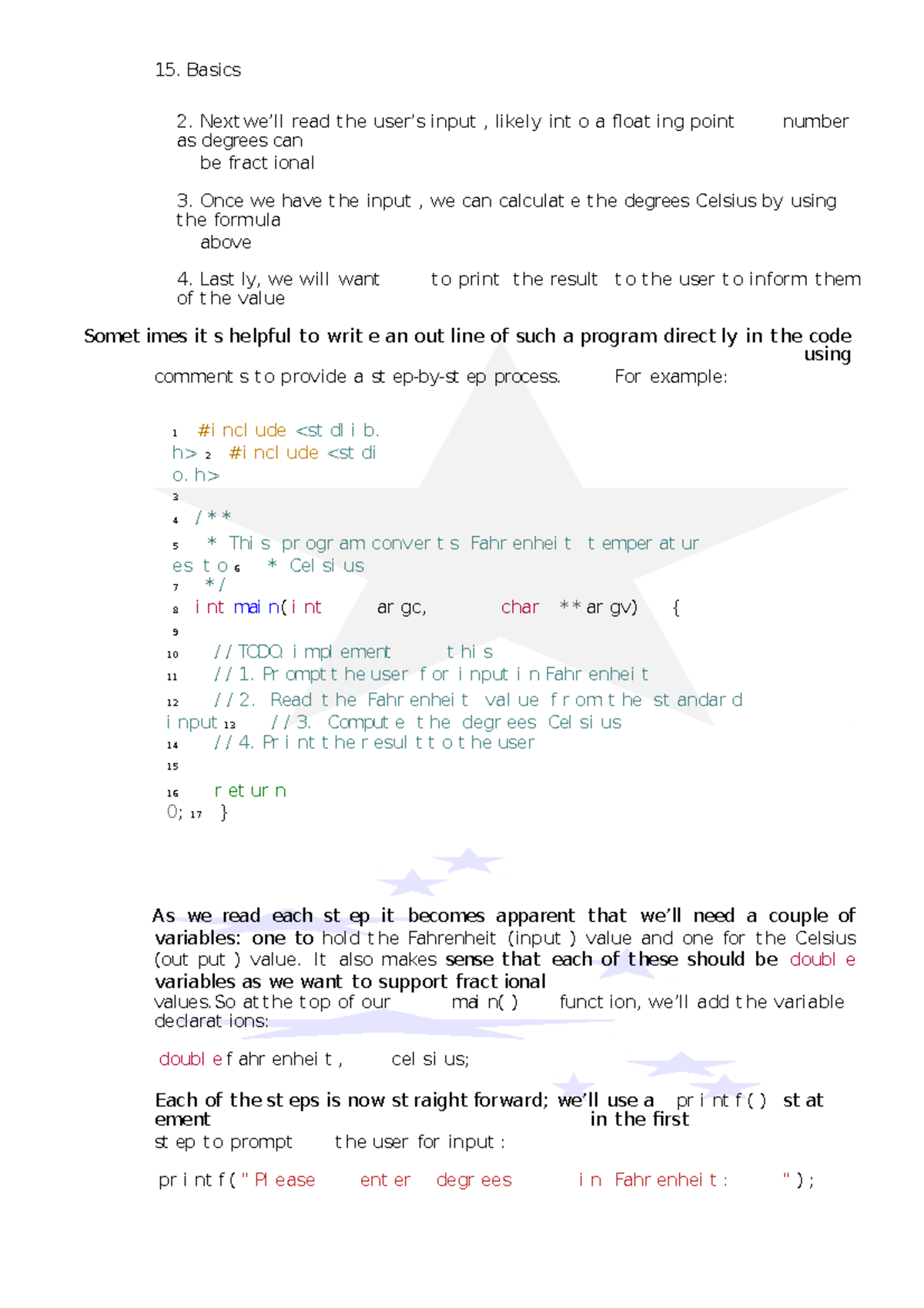 Cs115 intro to computer science(25) - Basics Next we’ll read t he user’s input , likely int o a ...
