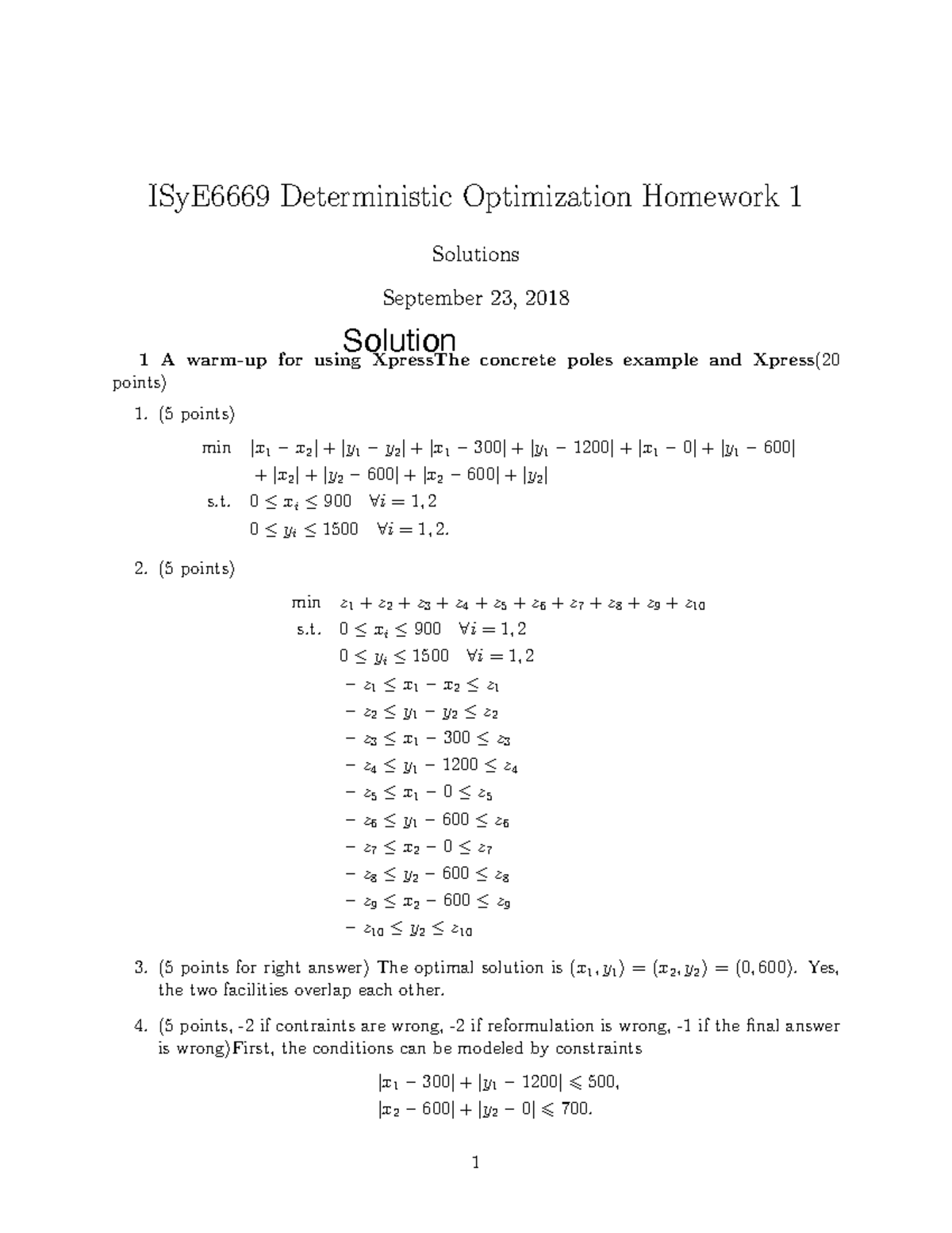 6669-hw1 - Contains solution for homework 1 - ISyE6669 Deterministic Optimization Homework 1 ...