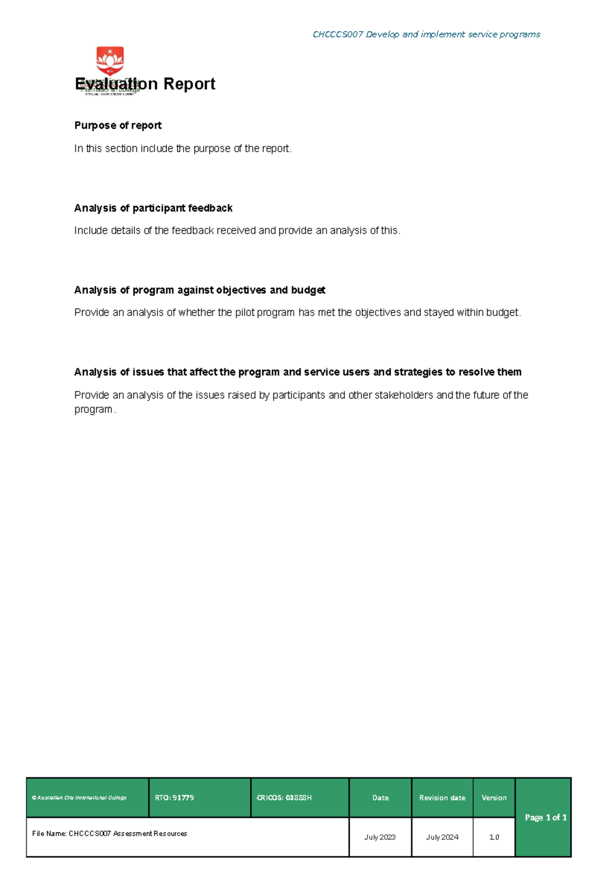 Evaluation Report Template - CHCCCS007 Develop and implement service ...