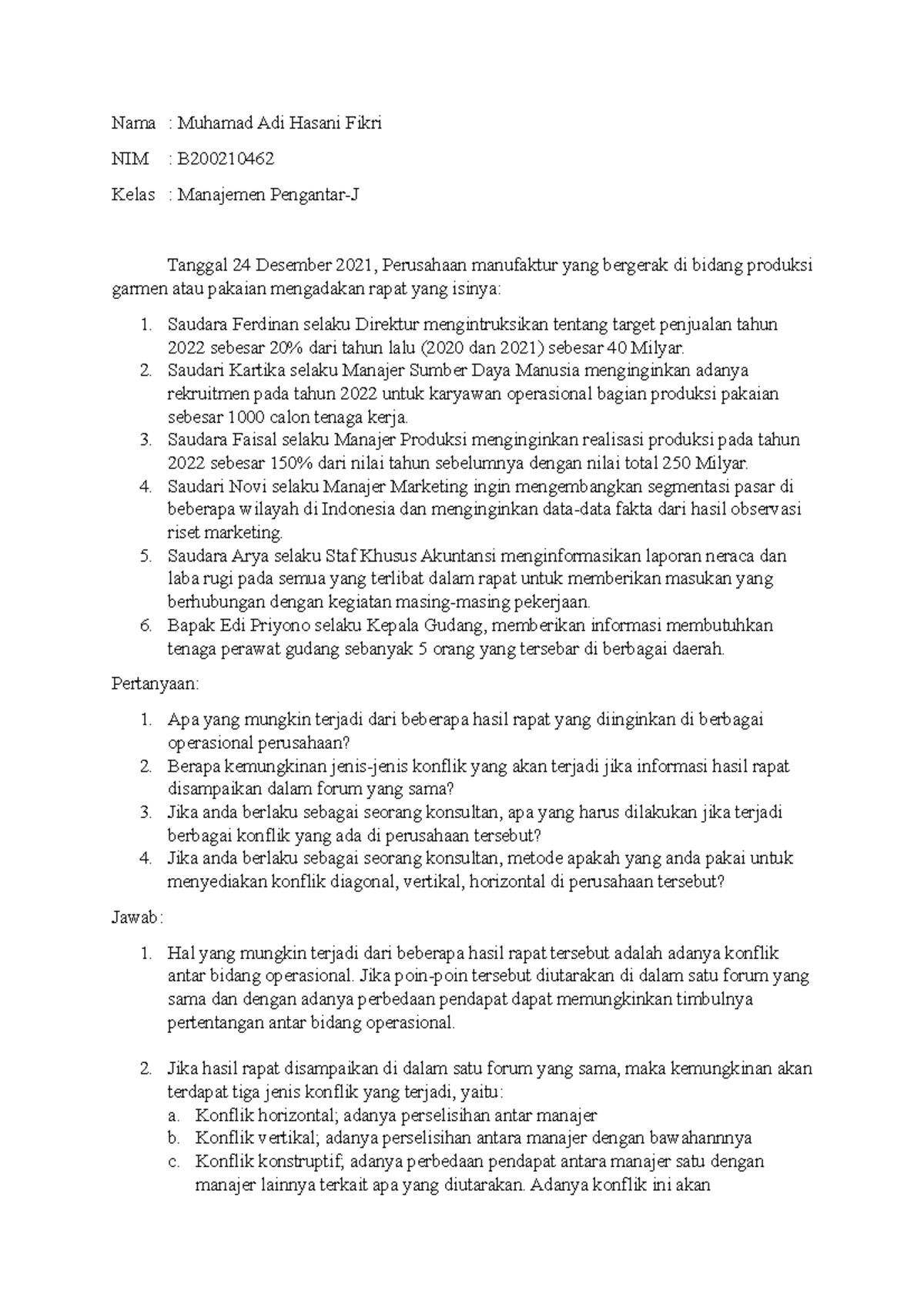 Tugas 1 - Nama : Muhamad Adi Hasani Fikri NIM : B Kelas : Manajemen Pengantar-J Tanggal 24 ...