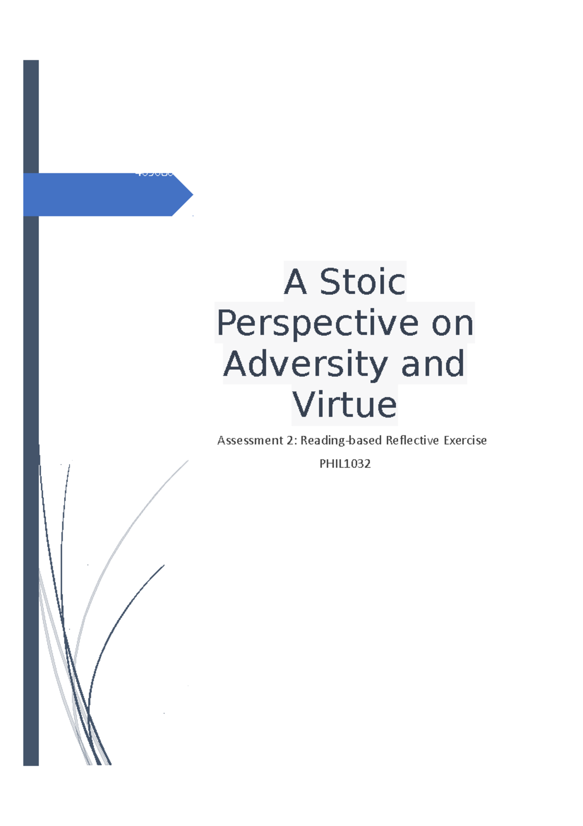 46968040 PHIL1032 - A Stoic Perspective on Adversity and Virtue ...