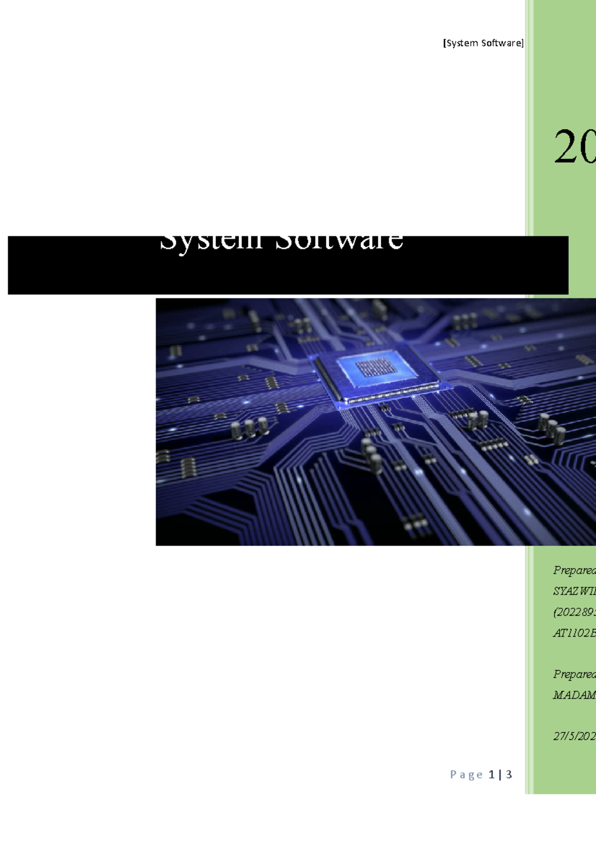 Assigntment CSC134 - ####### [System Software] 20 Prepared SYAZWIN ( AT1102B Prepared MADAM 27/5 ...