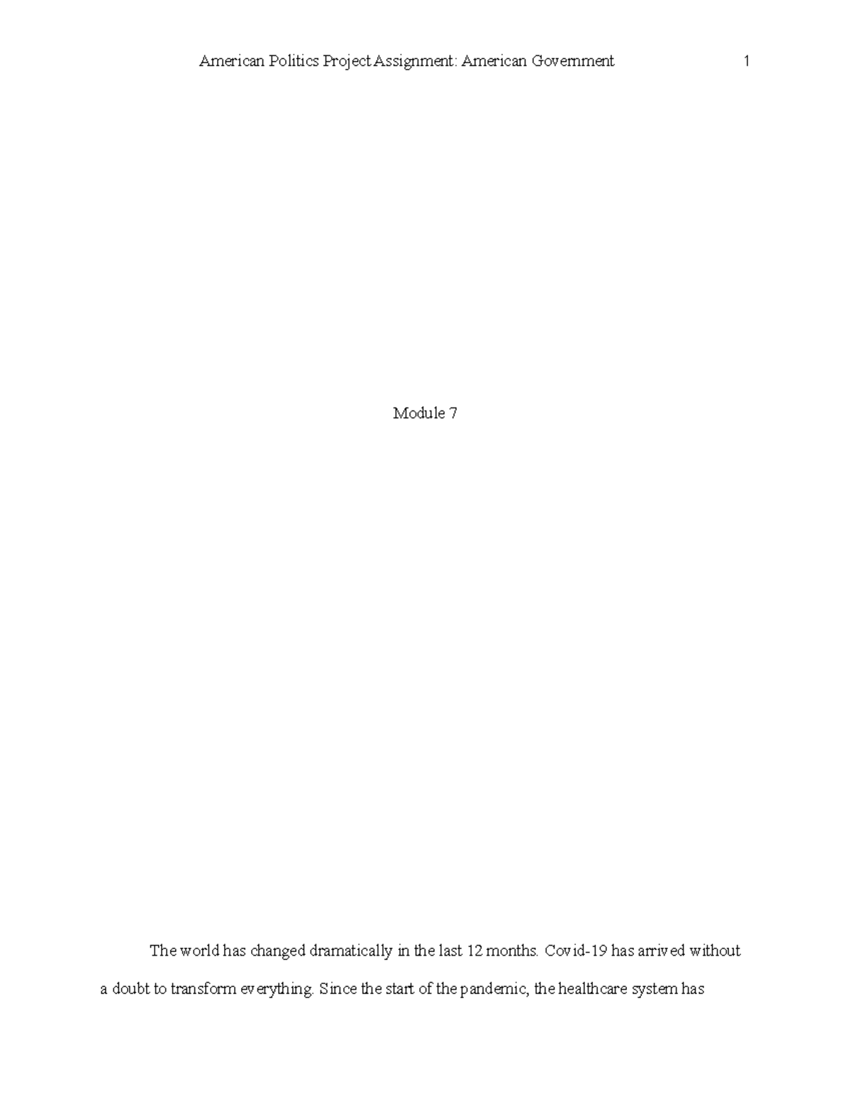 Module 2 politics project - Module 7 The world has changed dramatically ...