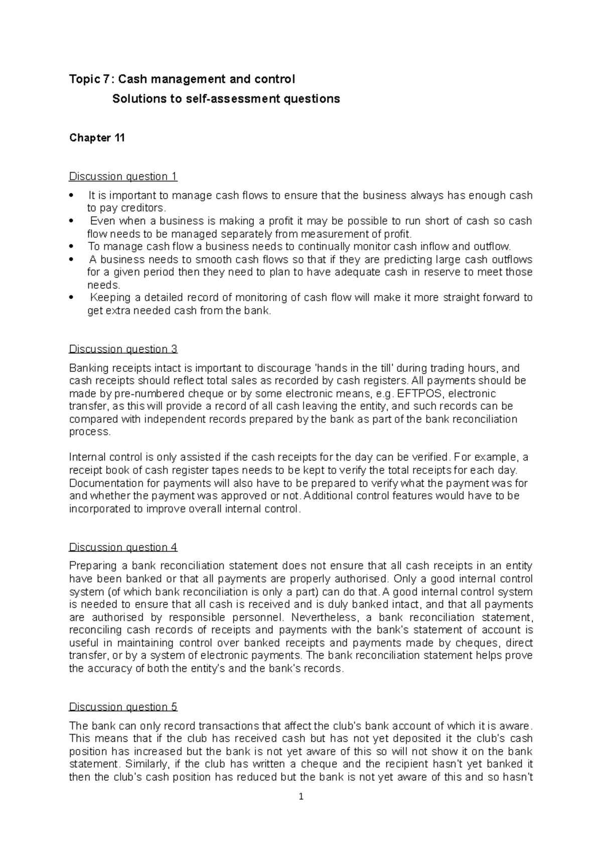 Topic 7-self assessmen question solutions - Topic 7: Cash management ...