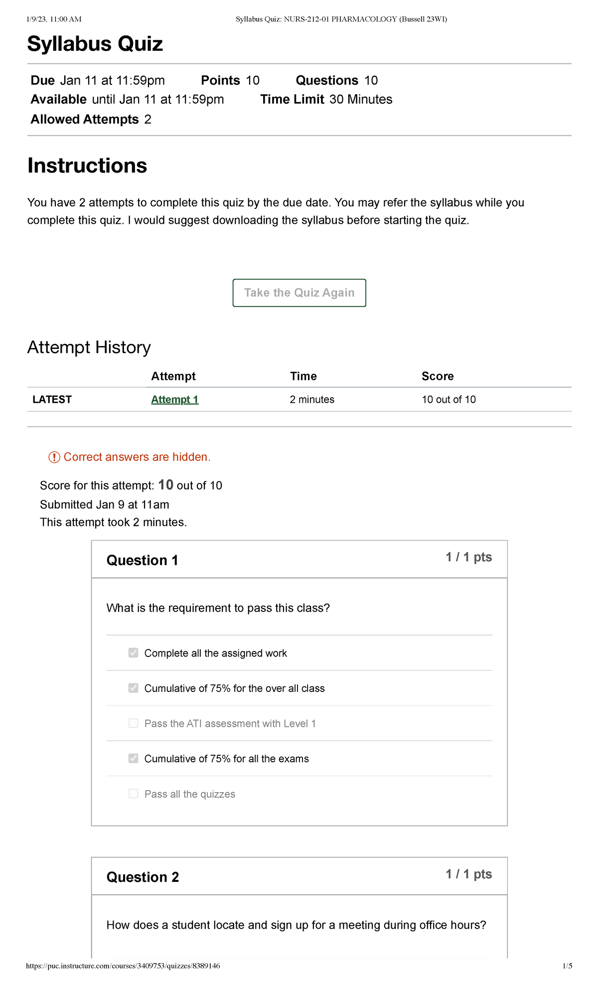Syllabus Quiz NURS-212-01 Pharmacology (Bussell 23WI) - Syllabus Quiz Due Jan 11 at 11:59pm ...