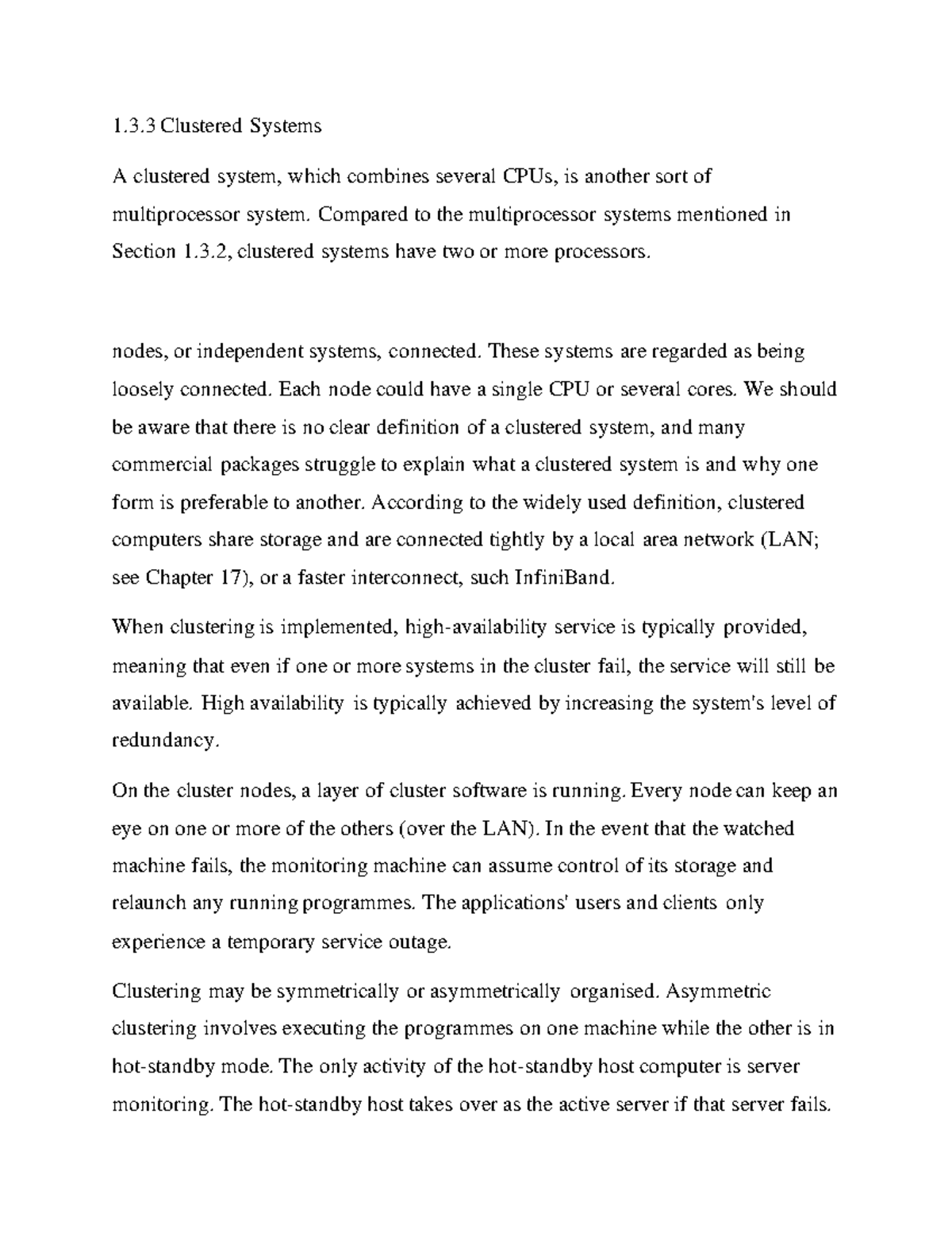 Operating System 13 Clustered Systems A Clustered System Which Combines Several Cpus Is