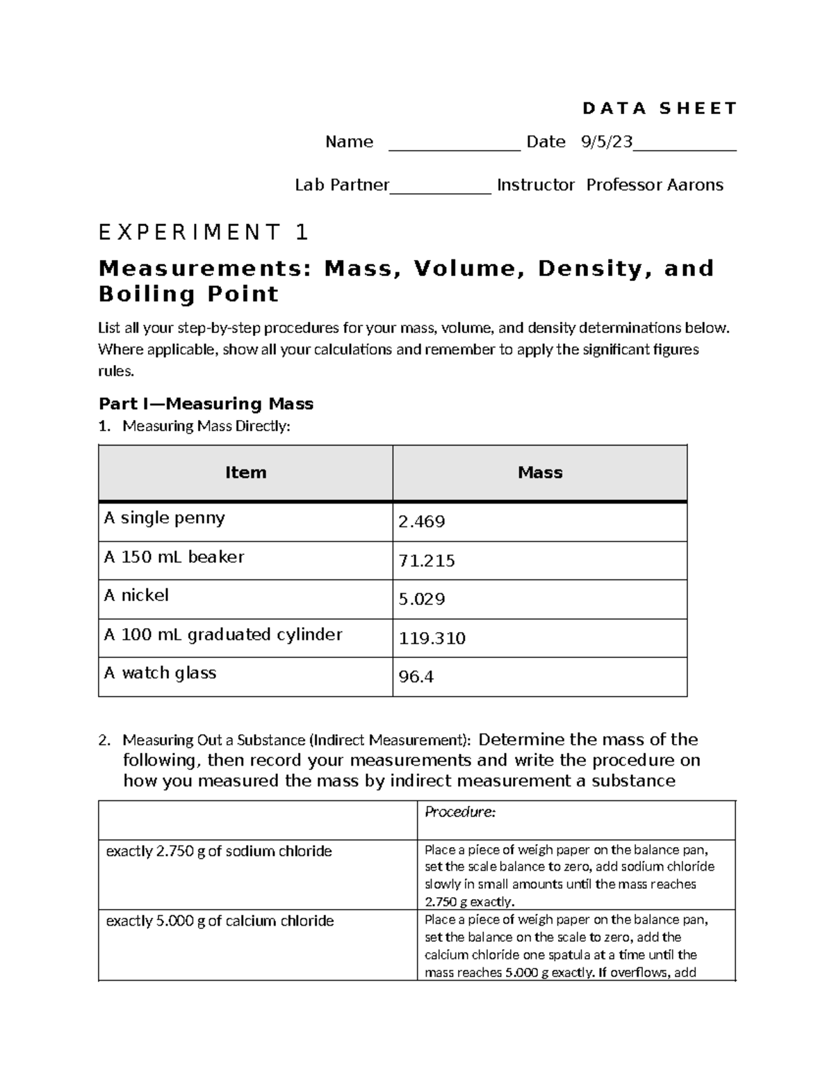 Exp 1 Data Sheet - D A T A S H E E T Name _________________ Date 9/5/23 ...