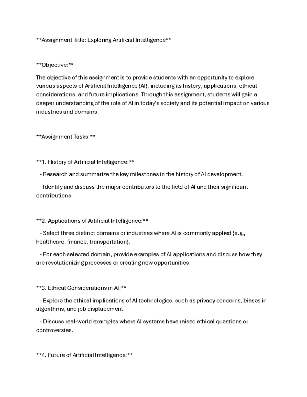 AI Assigment 1 - Assignment Title: Exploring Artificial Intelligence Objective: The objective of ...