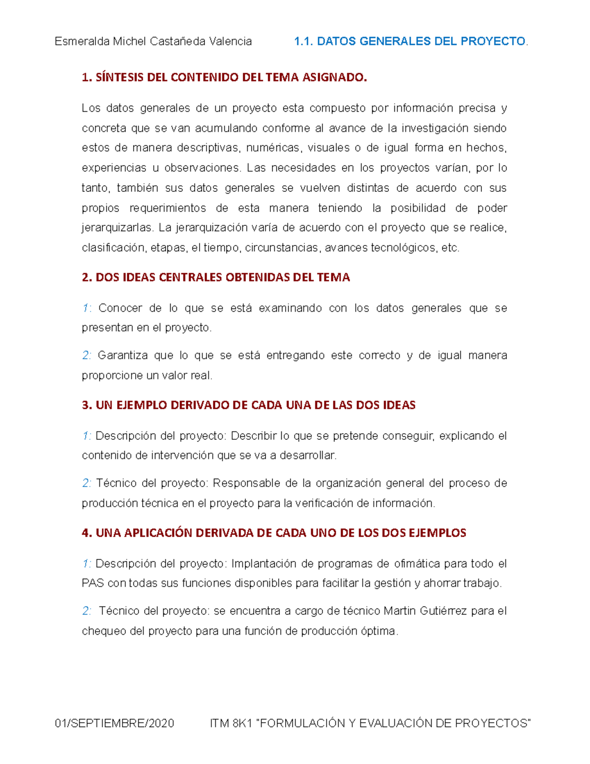 Análisis 1.1 datos generales del proyecto - Esmeralda Michel Castañeda ...