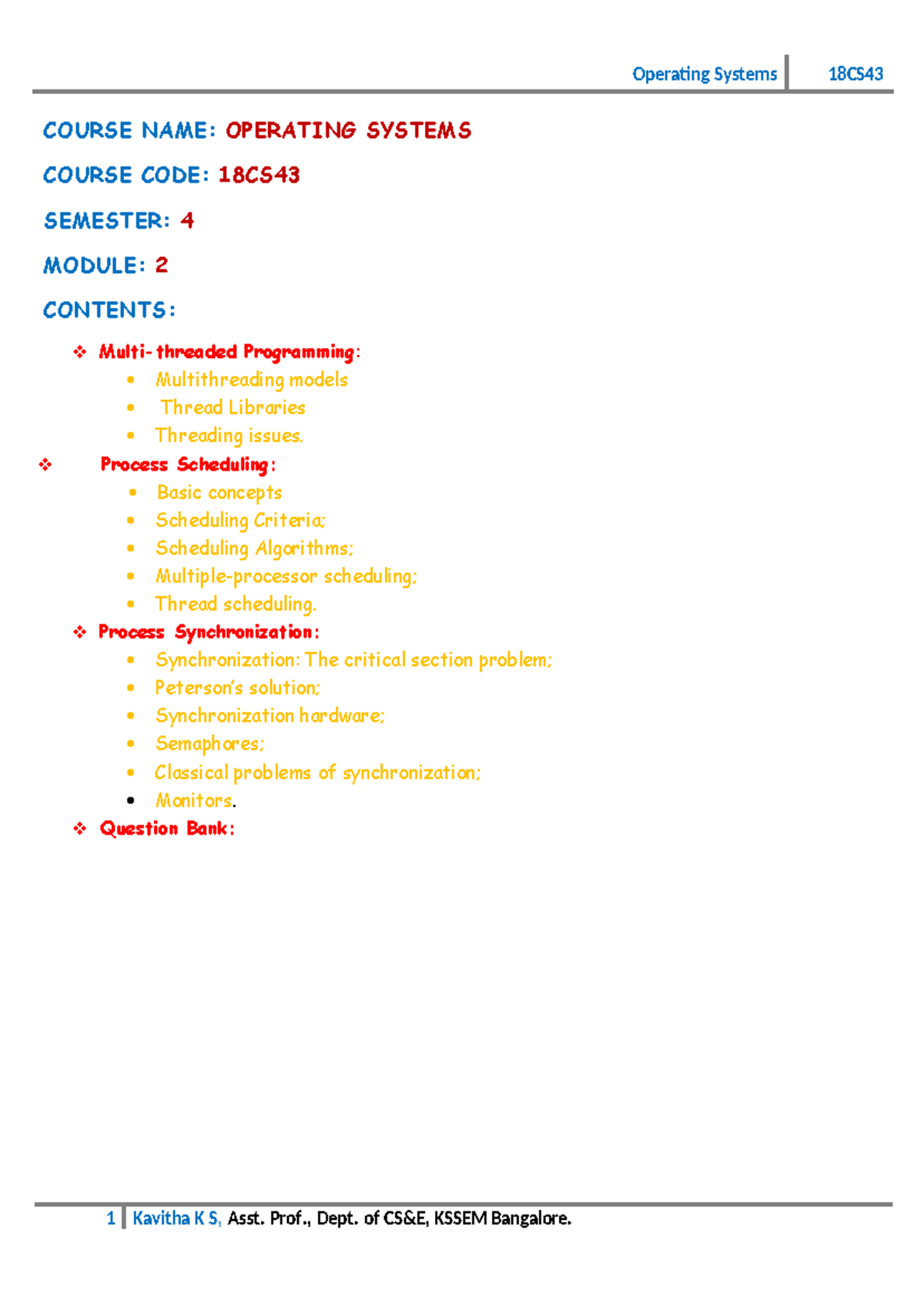 OSModule 2 Notes - 1 Kavitha K S, Asst. Prof., Dept. of CS&E, KSSEM ...