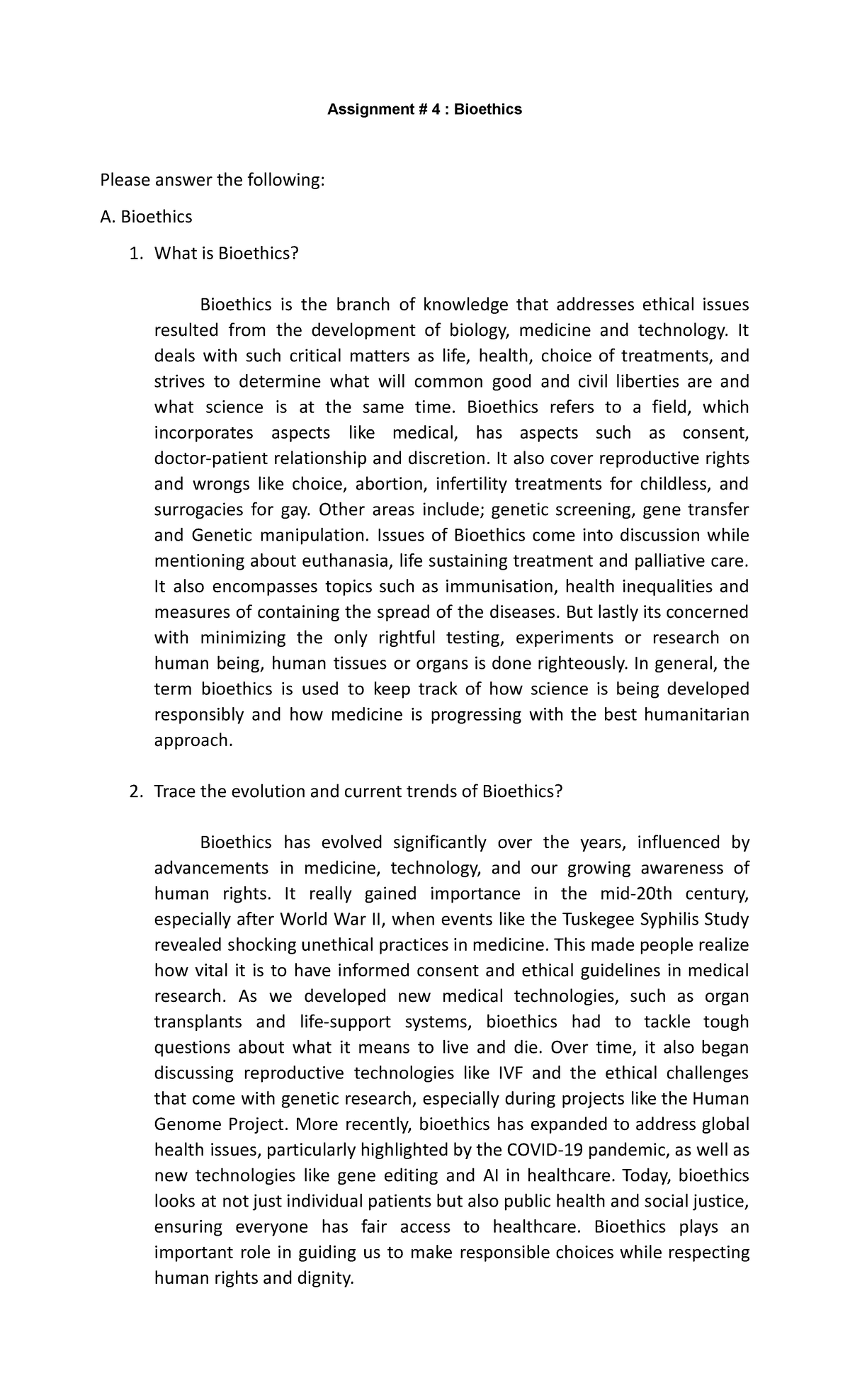 Assignment #4 Bioethics Principles - Assignment # 4 : Bioethics Please ...