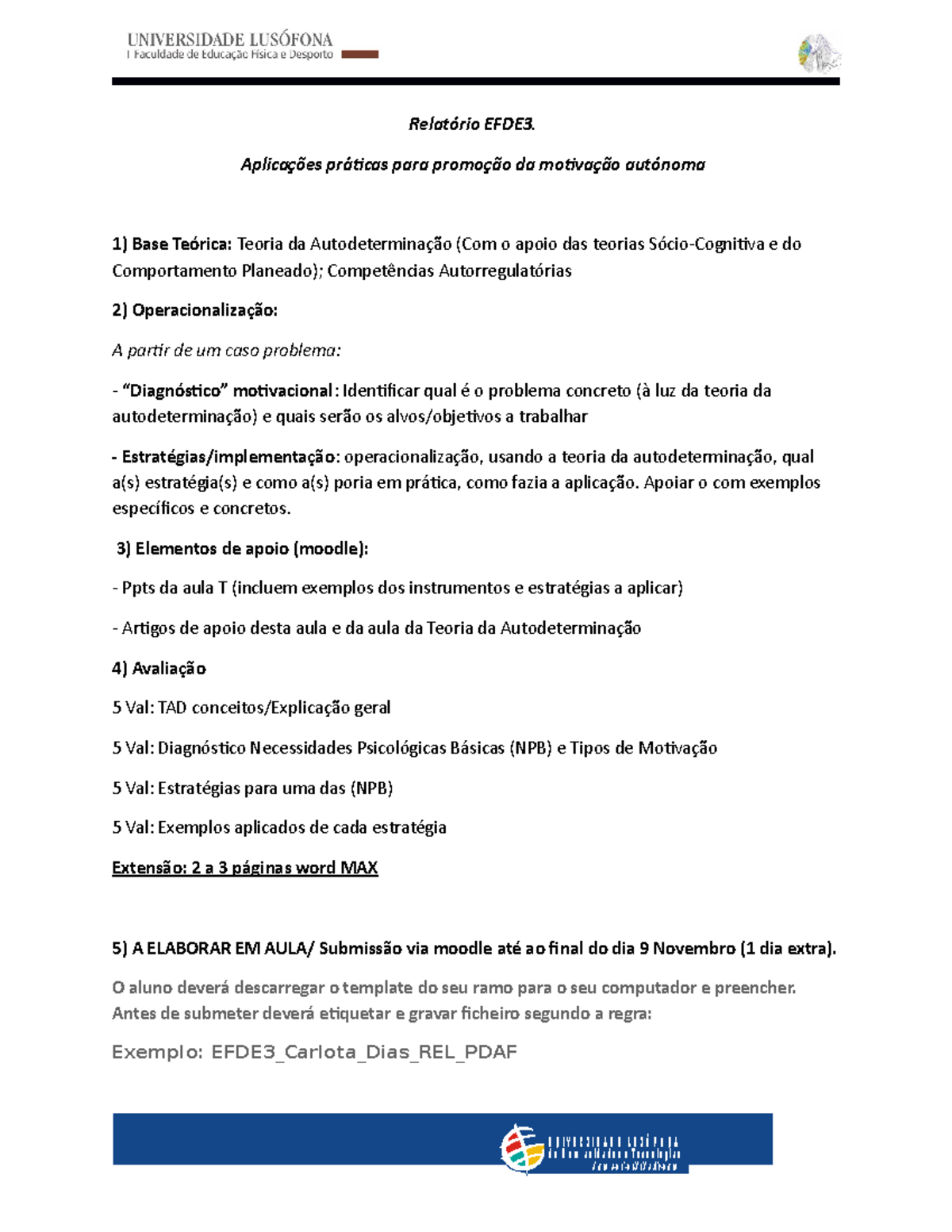 Efede 3 Relatorio PDAF-4 - U N I V E R S I D A D E L U S Ó F O N A d e H u m a n i d a d e s e T ...