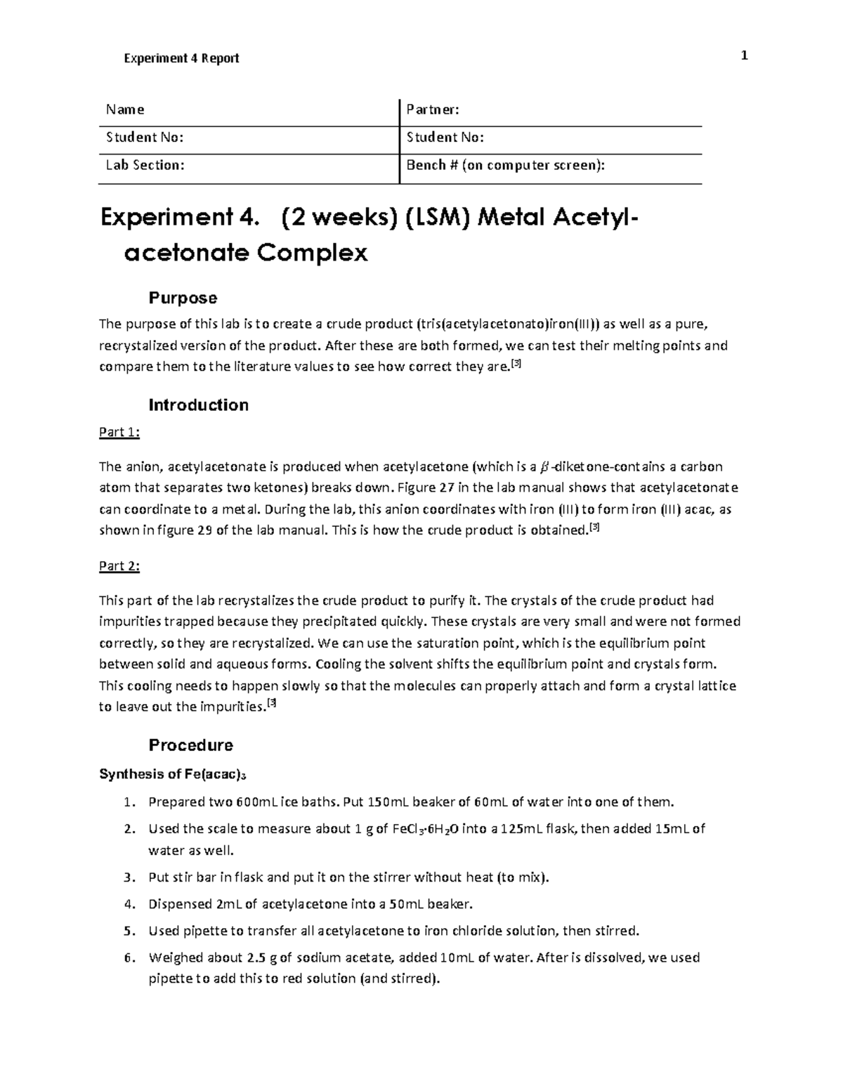 2 Metal Acetylacetonate complex Lab Report - Name Partner: Student No ...