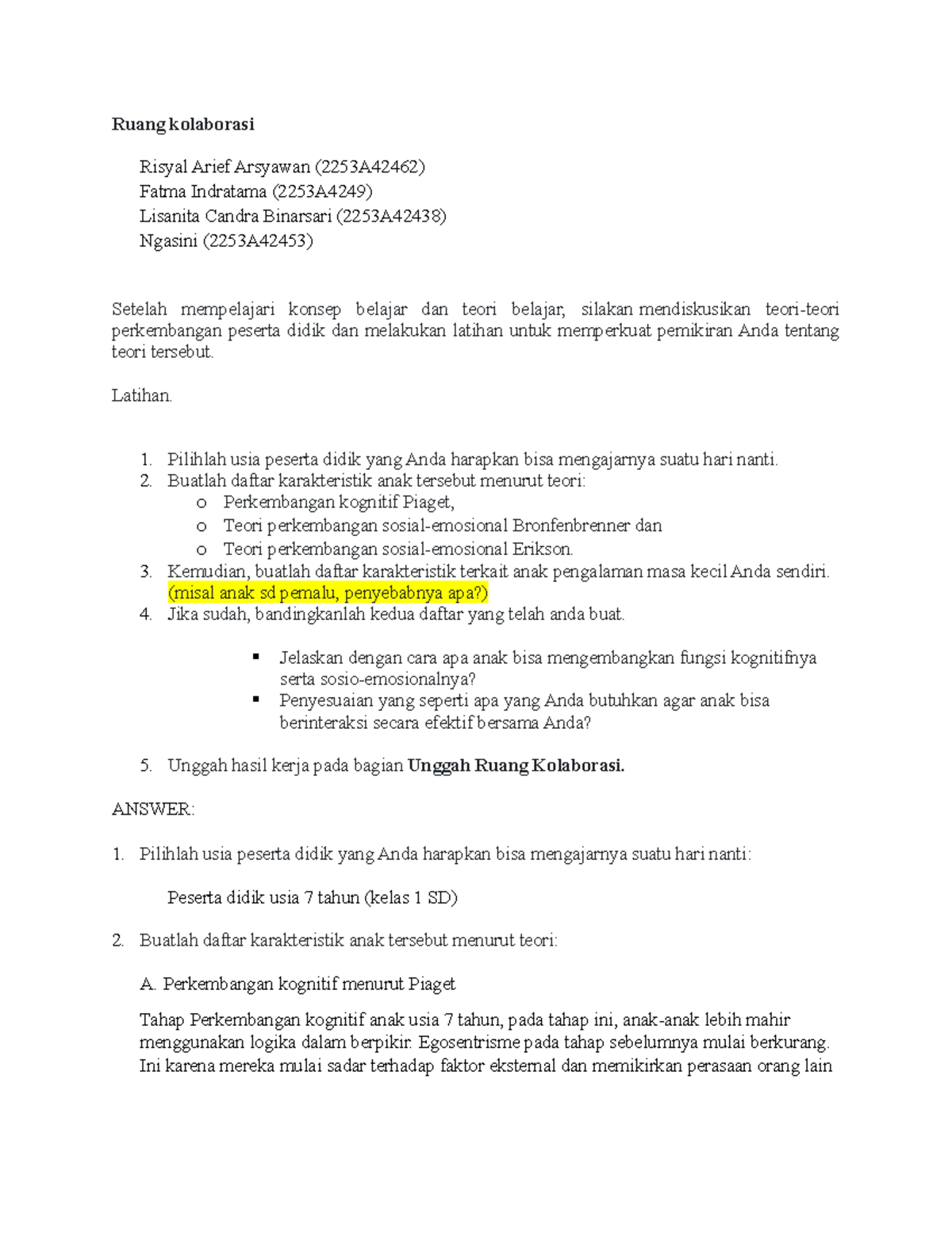 Ruang Kolaborasi Pemahaman Tentang Peserta Didik Topik 2 Not yet Done - Ruang kolaborasi Risyal ...