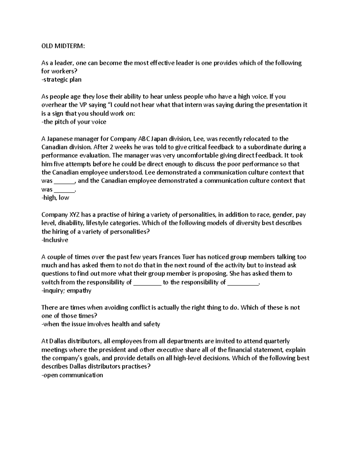 OLD Midterm#2 - old midterm with answers - OLD MIDTERM: As a leader, one can become the most ...