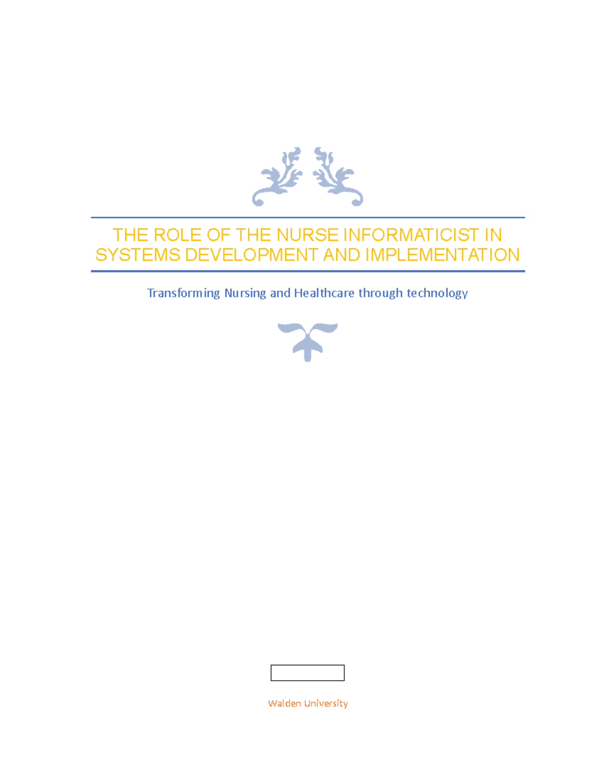 Role of informatics - Transforming Nursing and Healthcare through ...