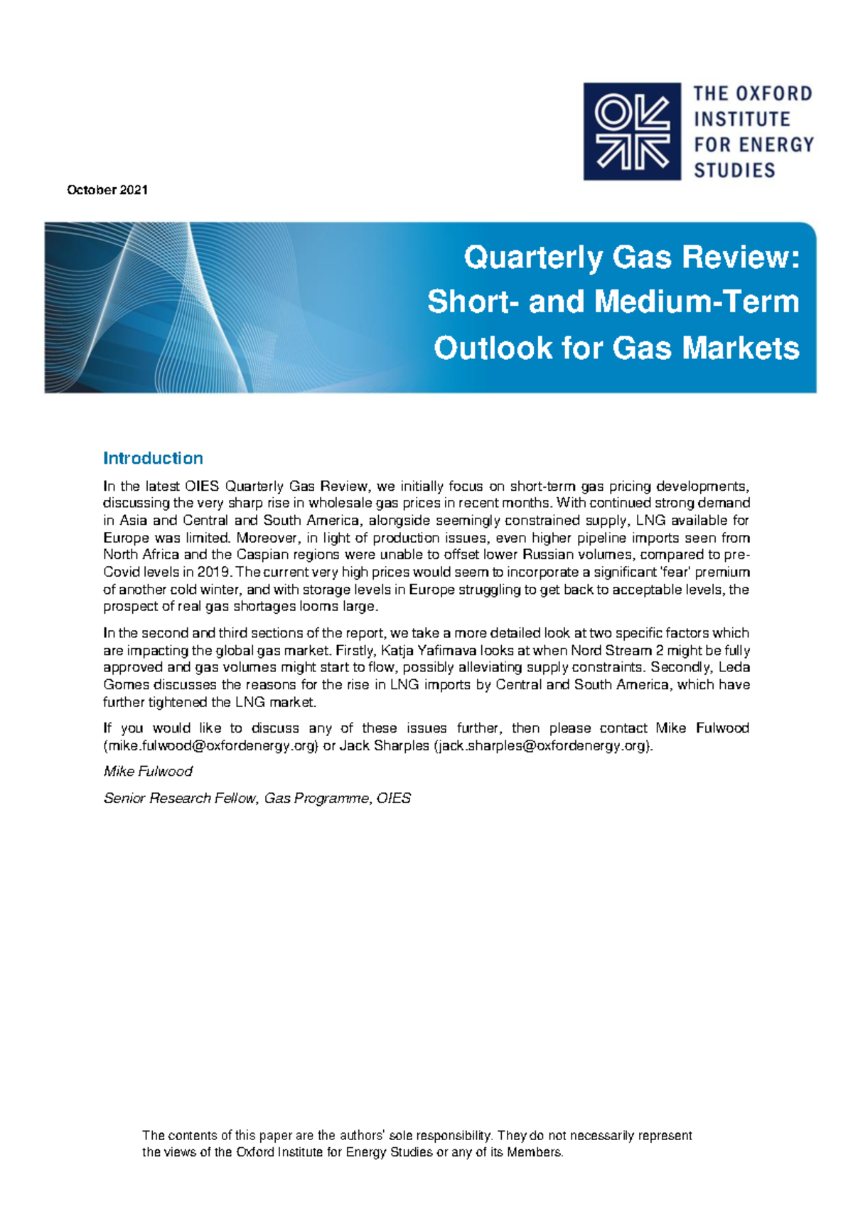 Gas Quarterly Review Issue 15 - The contents of this paper are the ...