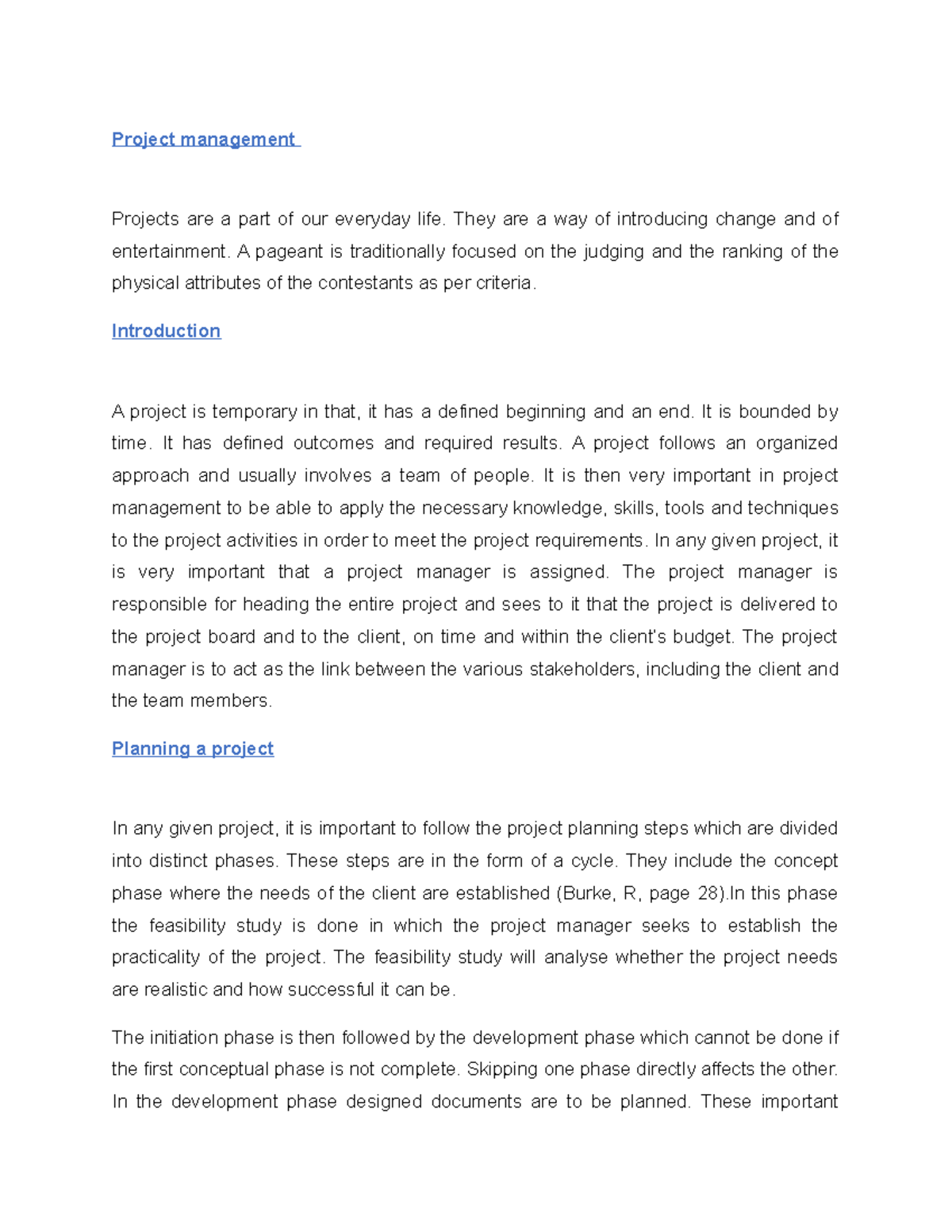 Project manament assignment - Project management Projects are a part of ...