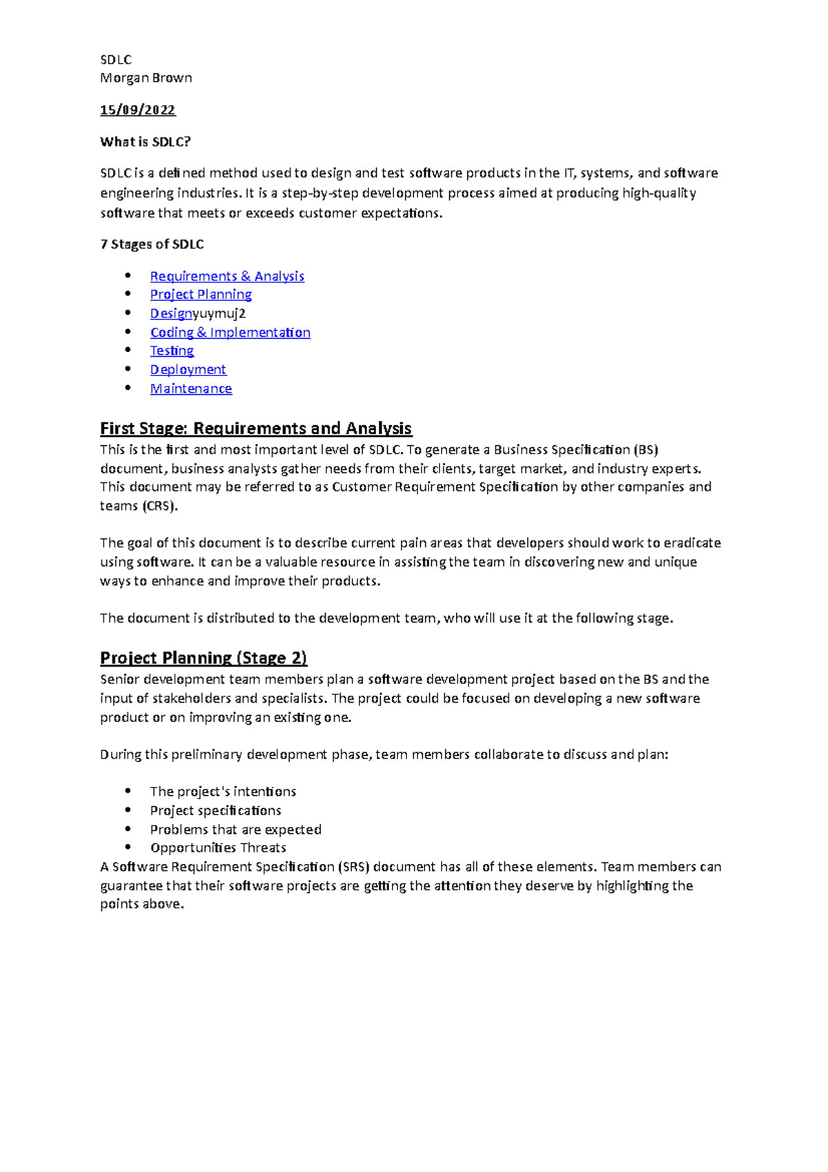 SDLC - SDLC lesson notes - SDLC Morgan Brown 15/09/ What is SDLC? SDLC ...
