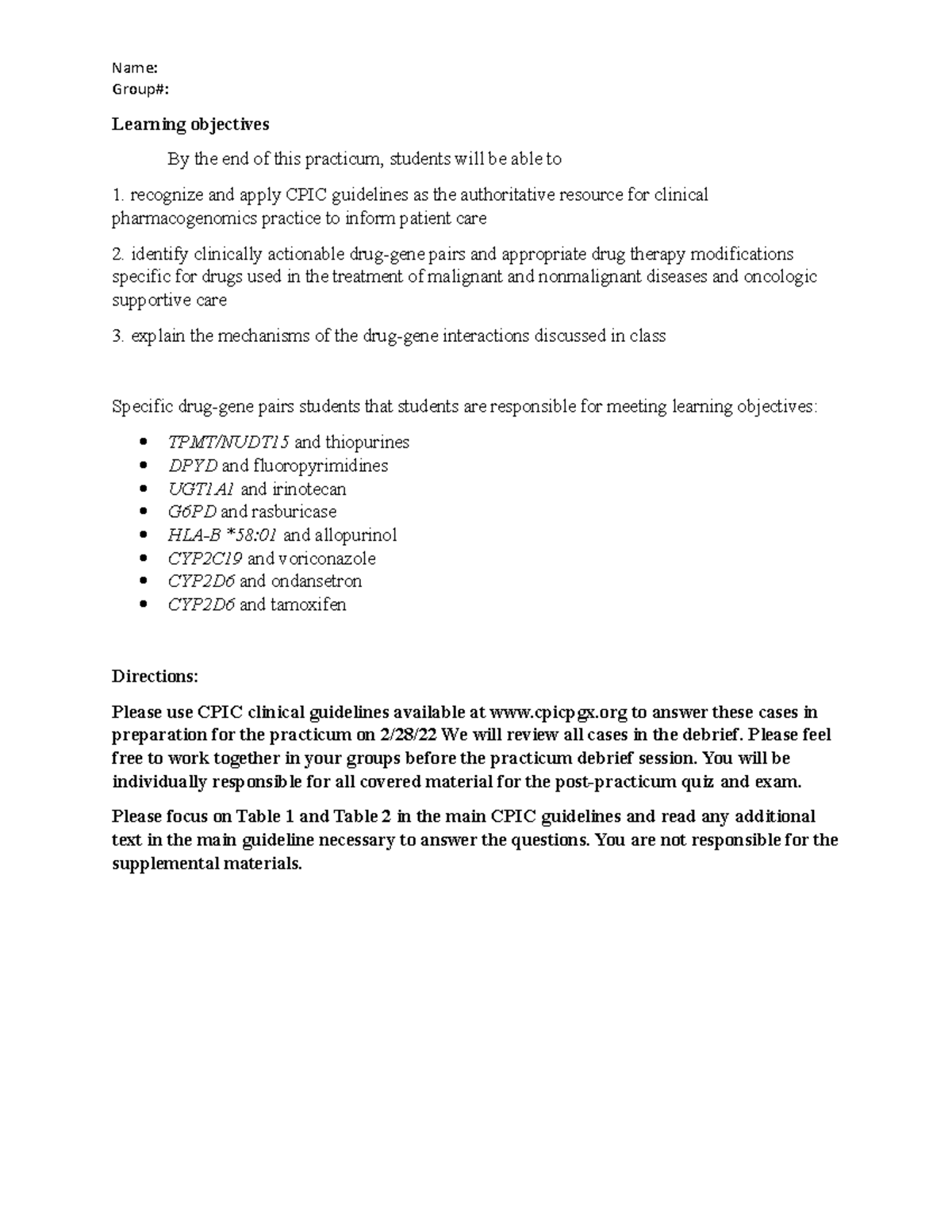 PGx practicum cases - Group#: Learning objectives By the end of this ...