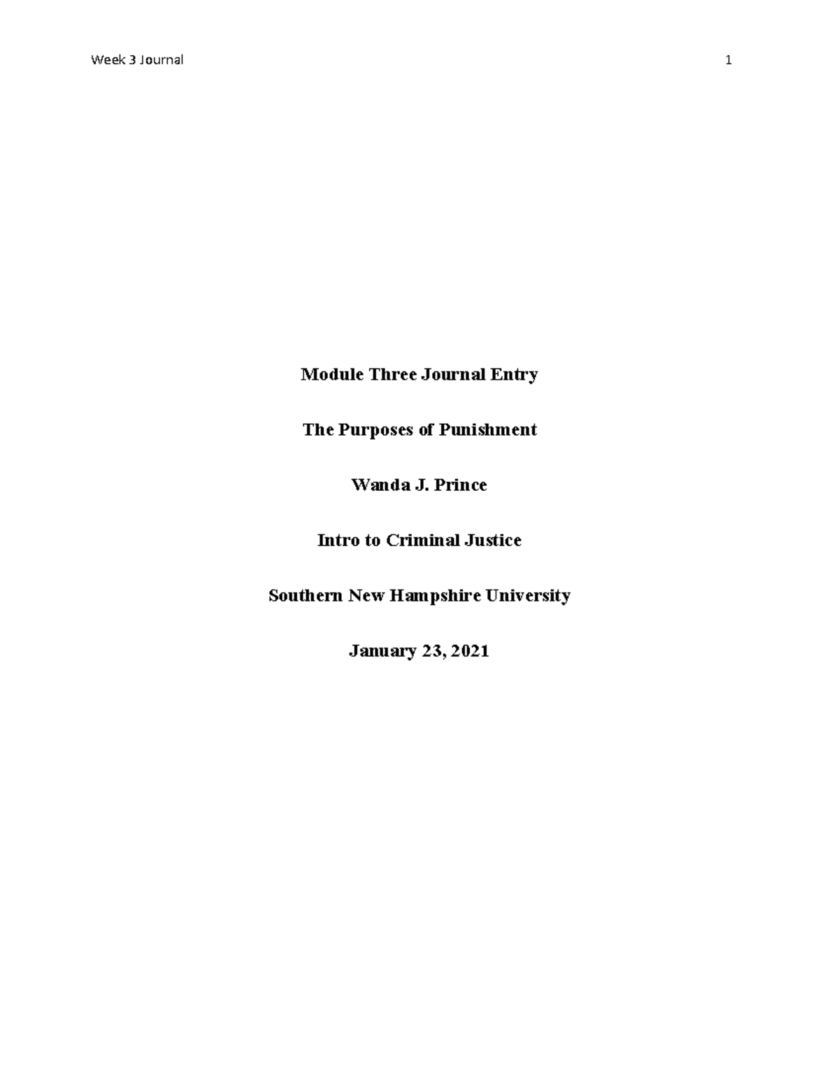 Week 3 Journal Criminal justice - CJ-112 - SNHU - Studocu